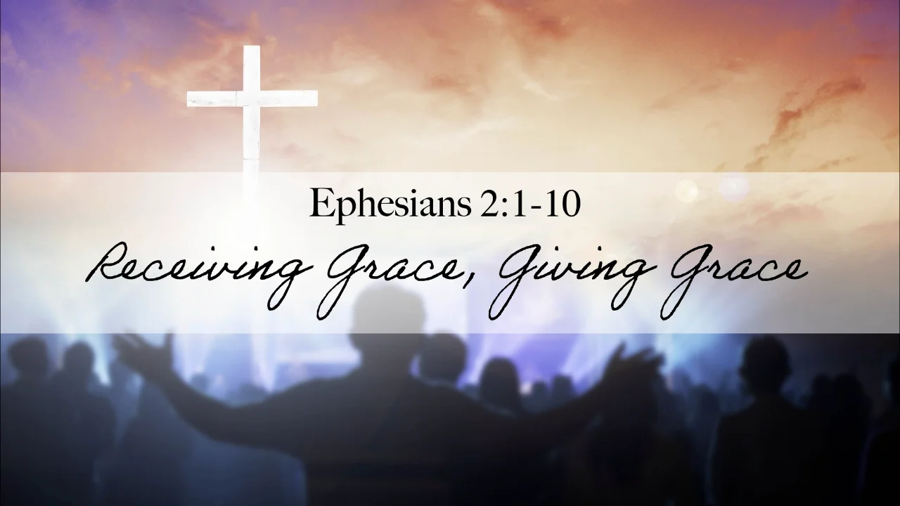 August 14, 2022 - Receiving Grace, Giving Grace by Elder Dave Shumaker ...