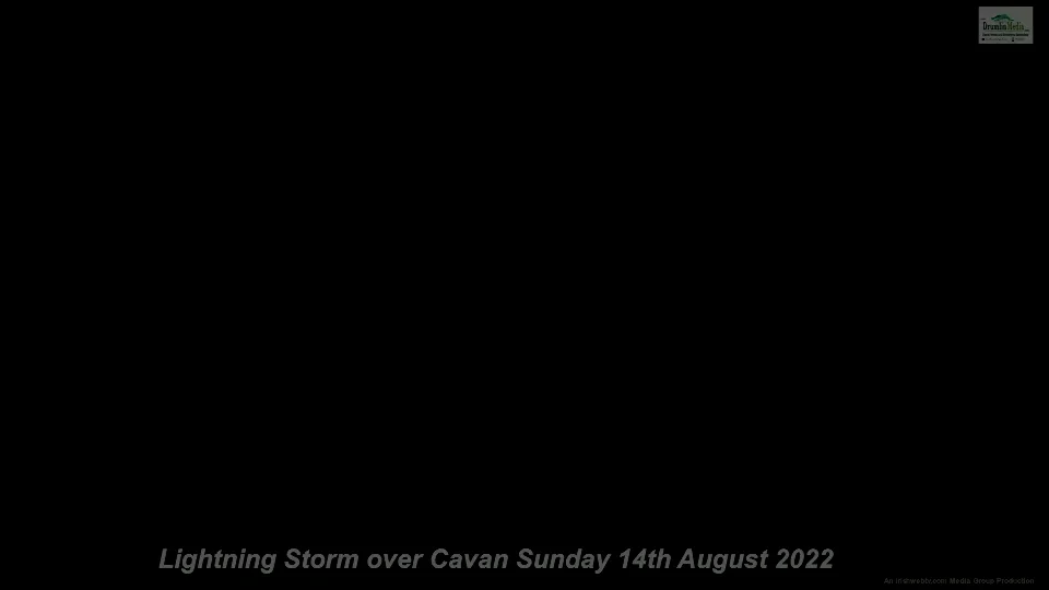 Lightning Storm over Cavan Sunday 14th August 2022