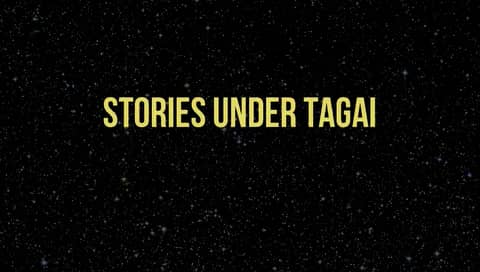 Stories Under Tagai.mp4 on Vimeo