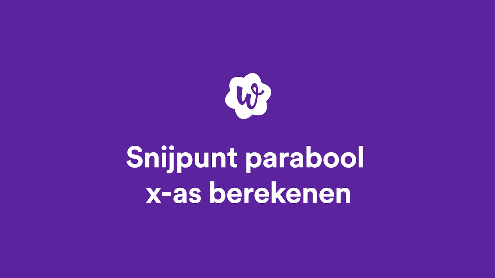 Snijpunt parabool x-as berekenen oefenen | StudyGo