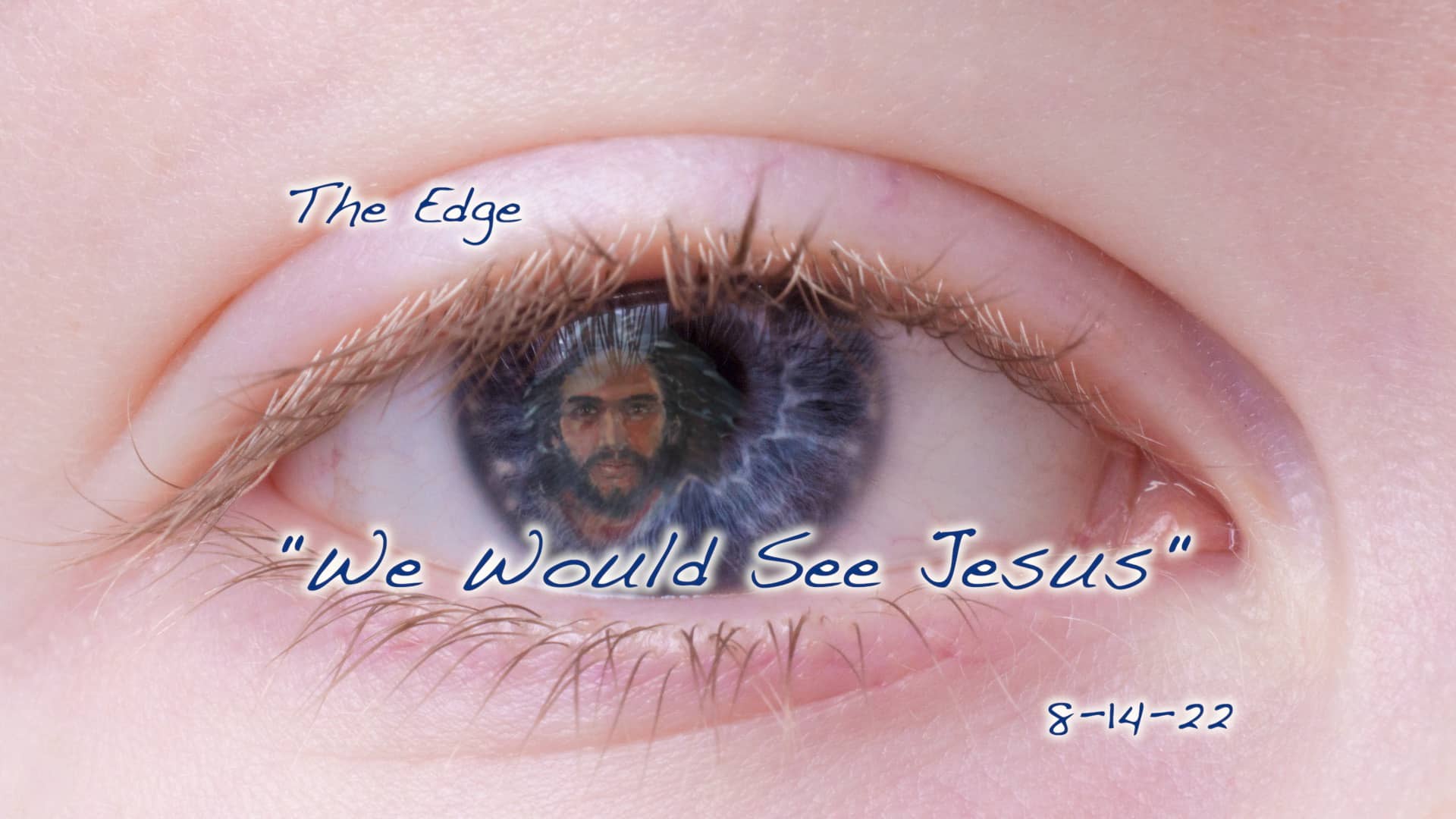 We Would See Jesus The Edge on Vimeo