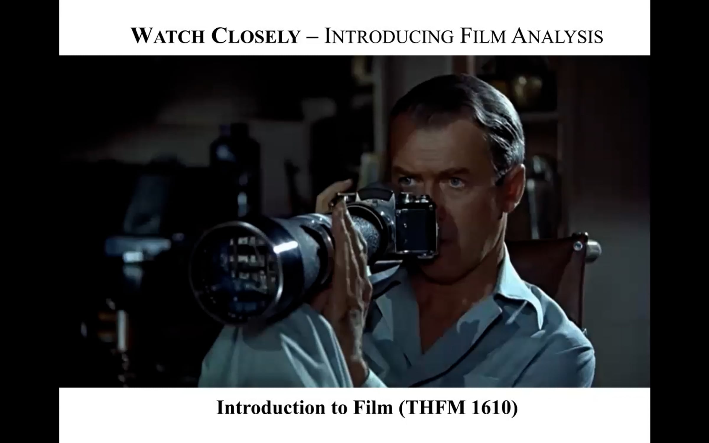 Introduction to Film Analysis Lecture