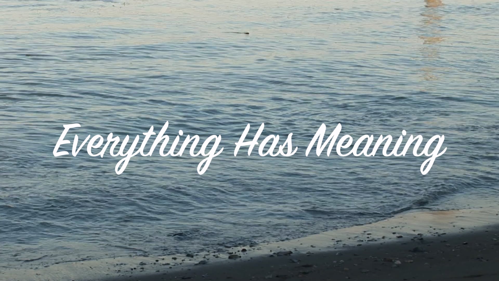 Everything has meaning on Vimeo