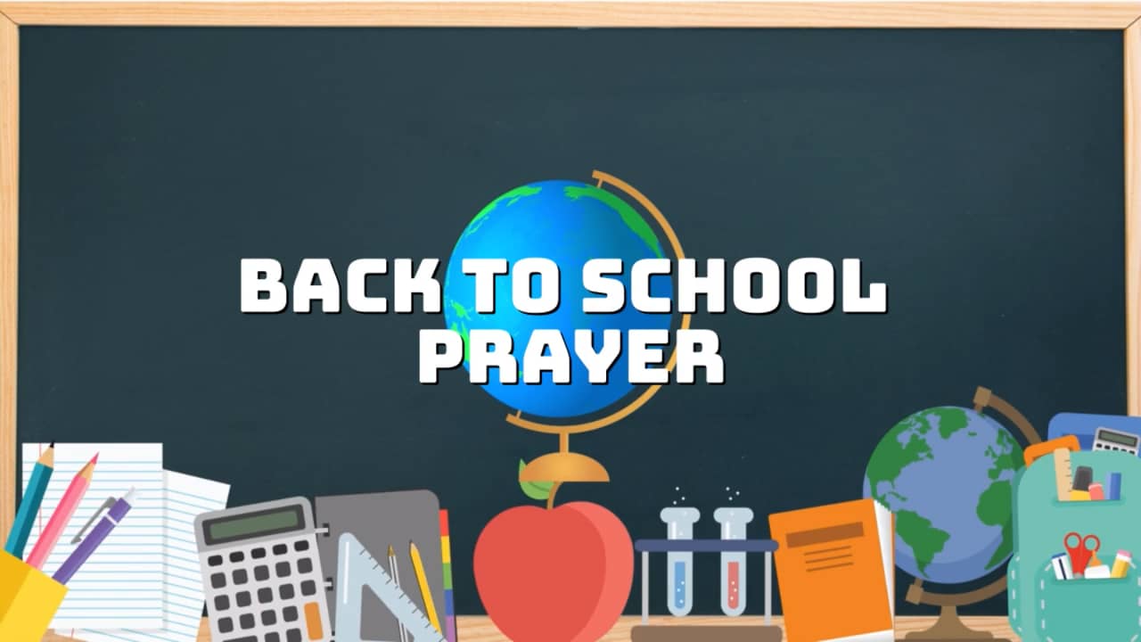 Back to School Prayer Presentation on Vimeo