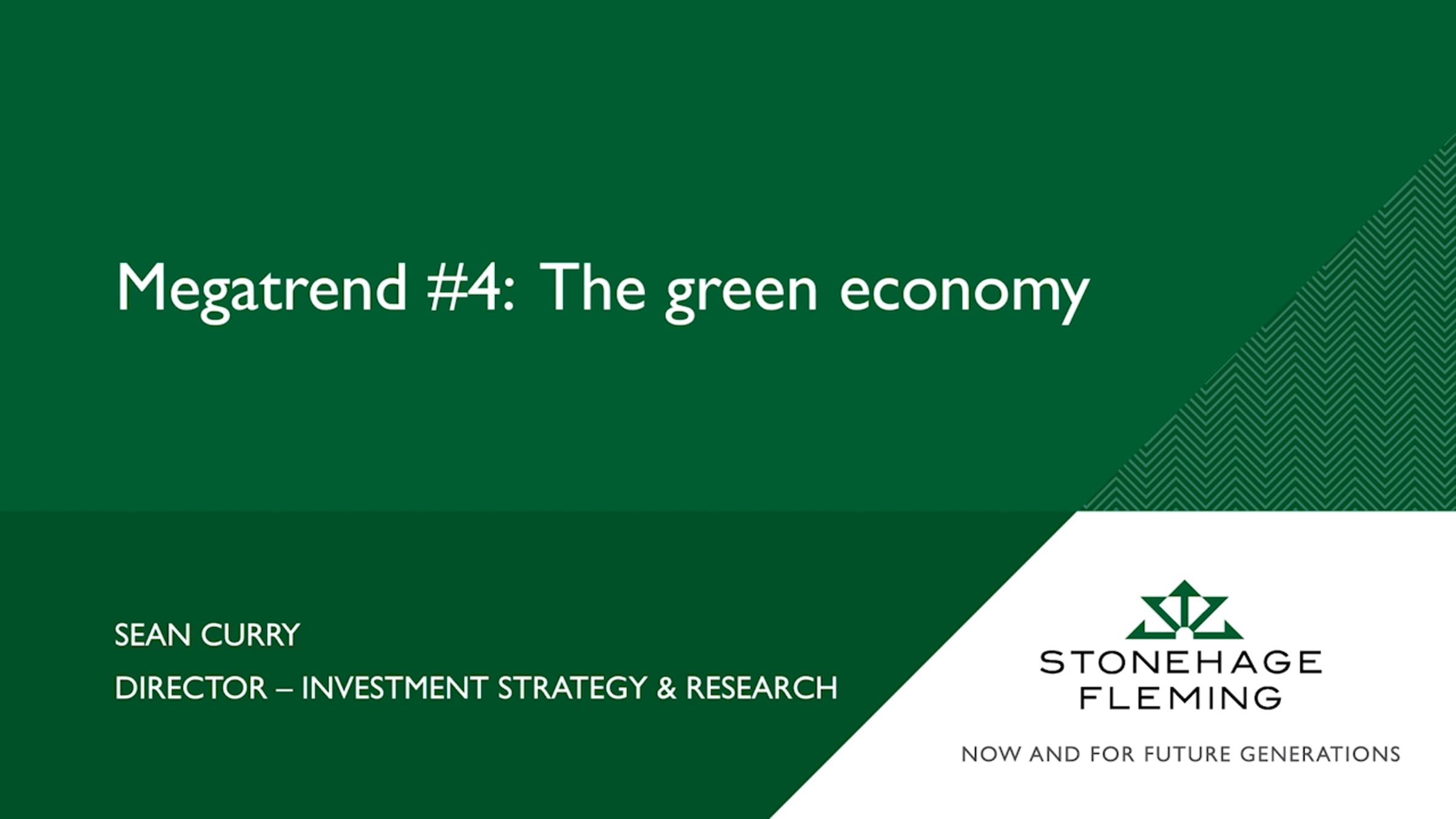 Megatrend #4: The green economy - Sean Curry