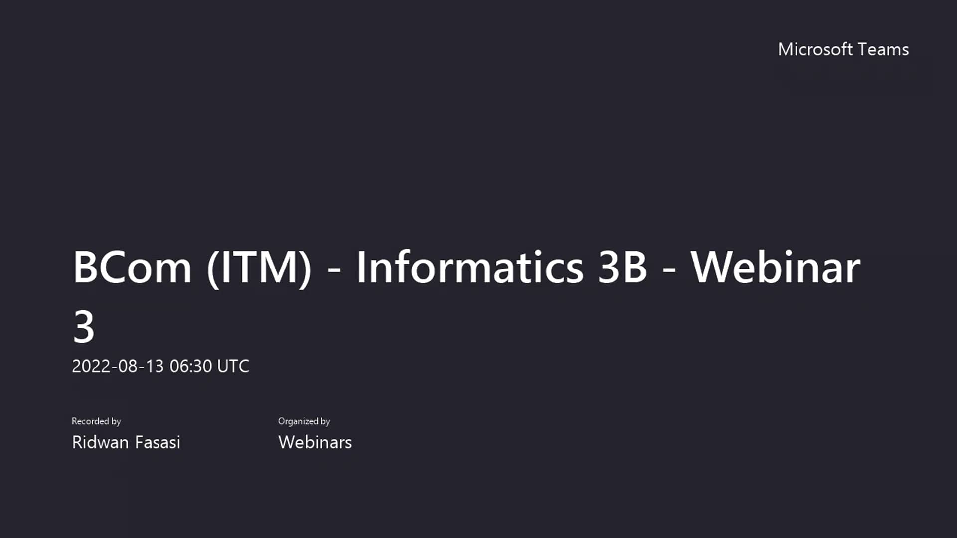BCom (ITM) - Informatics 3B - Webinar 3-20220813_083006-Meeting ...
