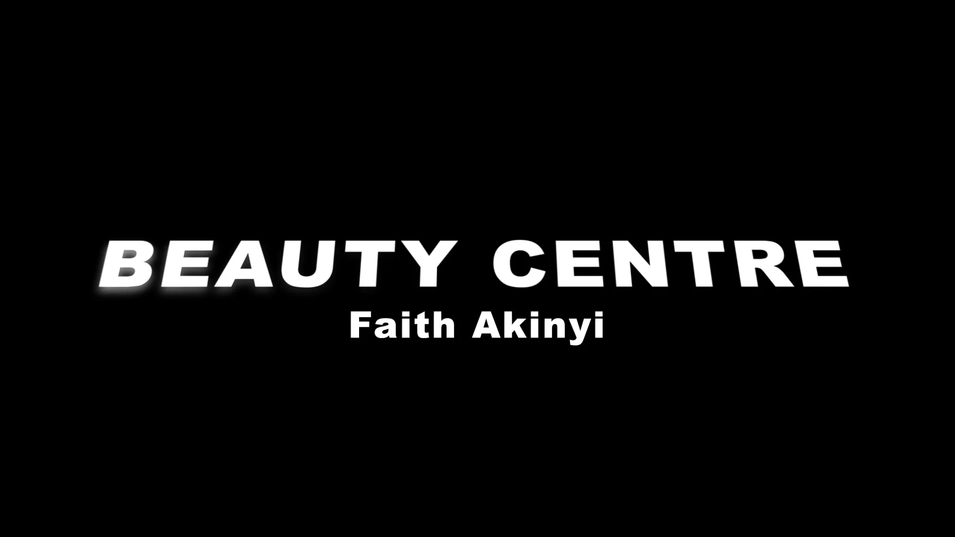 Faith Akinyi - Beauty Centre on Vimeo