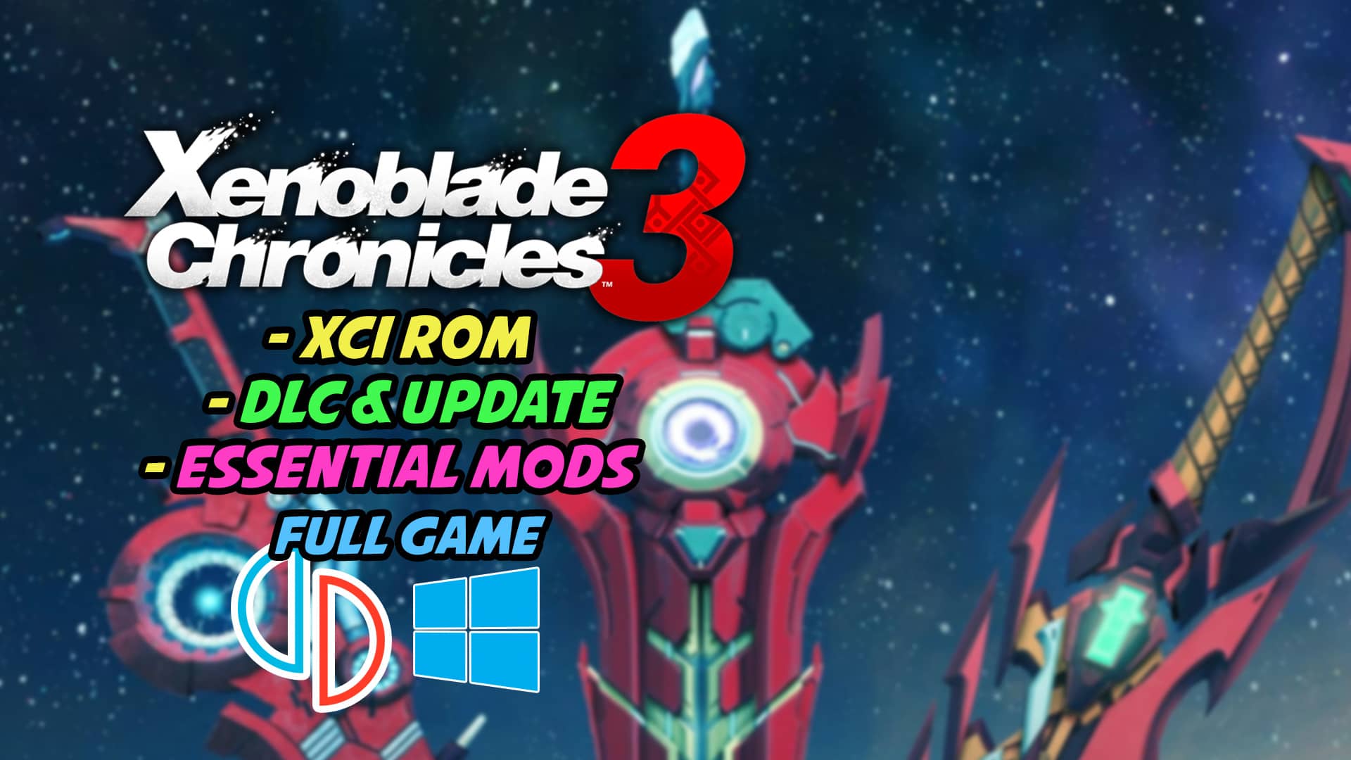 Xenoblade Chronicles 3 (v1.1.0 + DLC + Essential Mods) ROM | PC ...