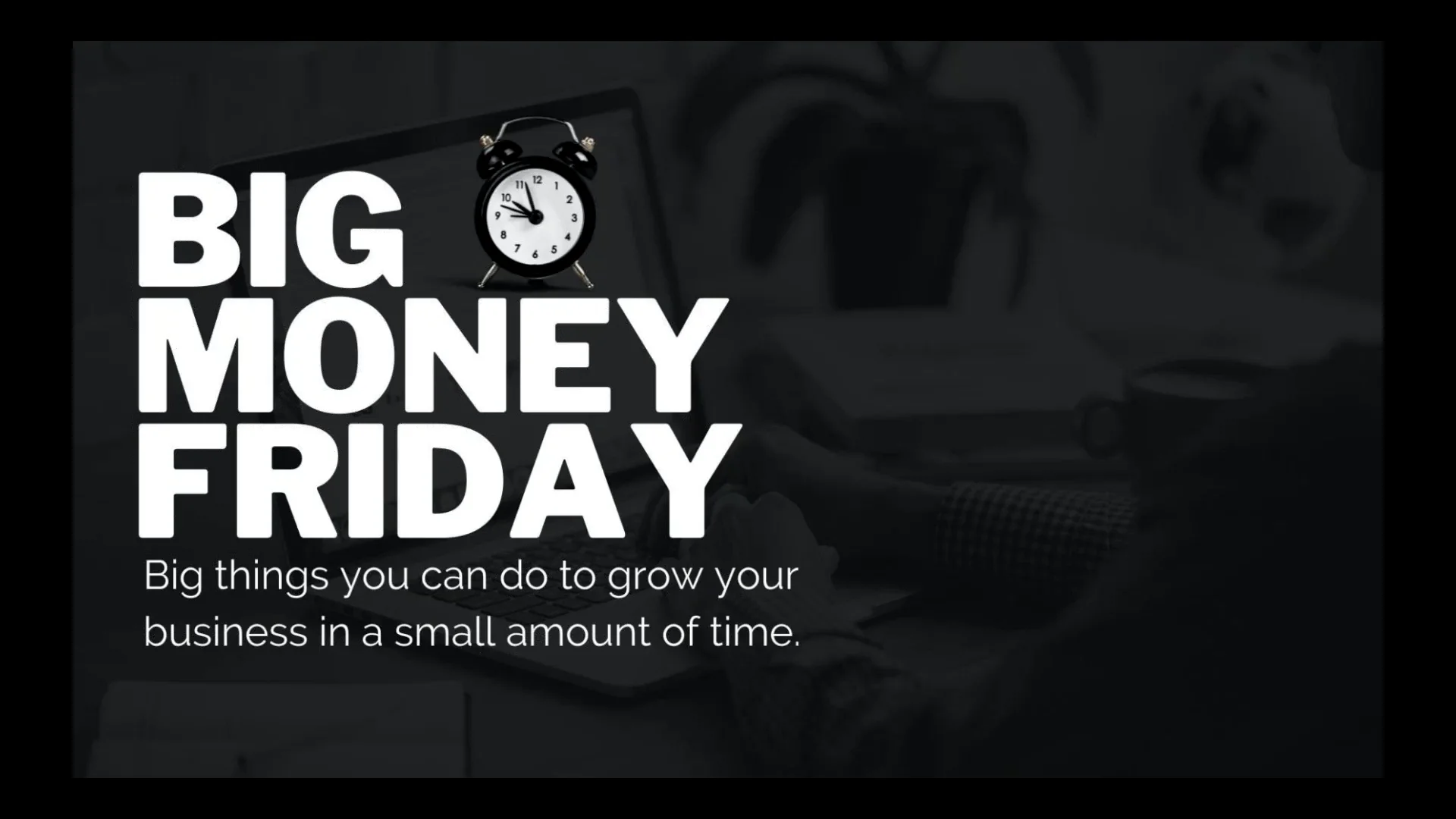 [STARTING NOW] Big Money Friday_ How to use 'Video Messages' to Win ...