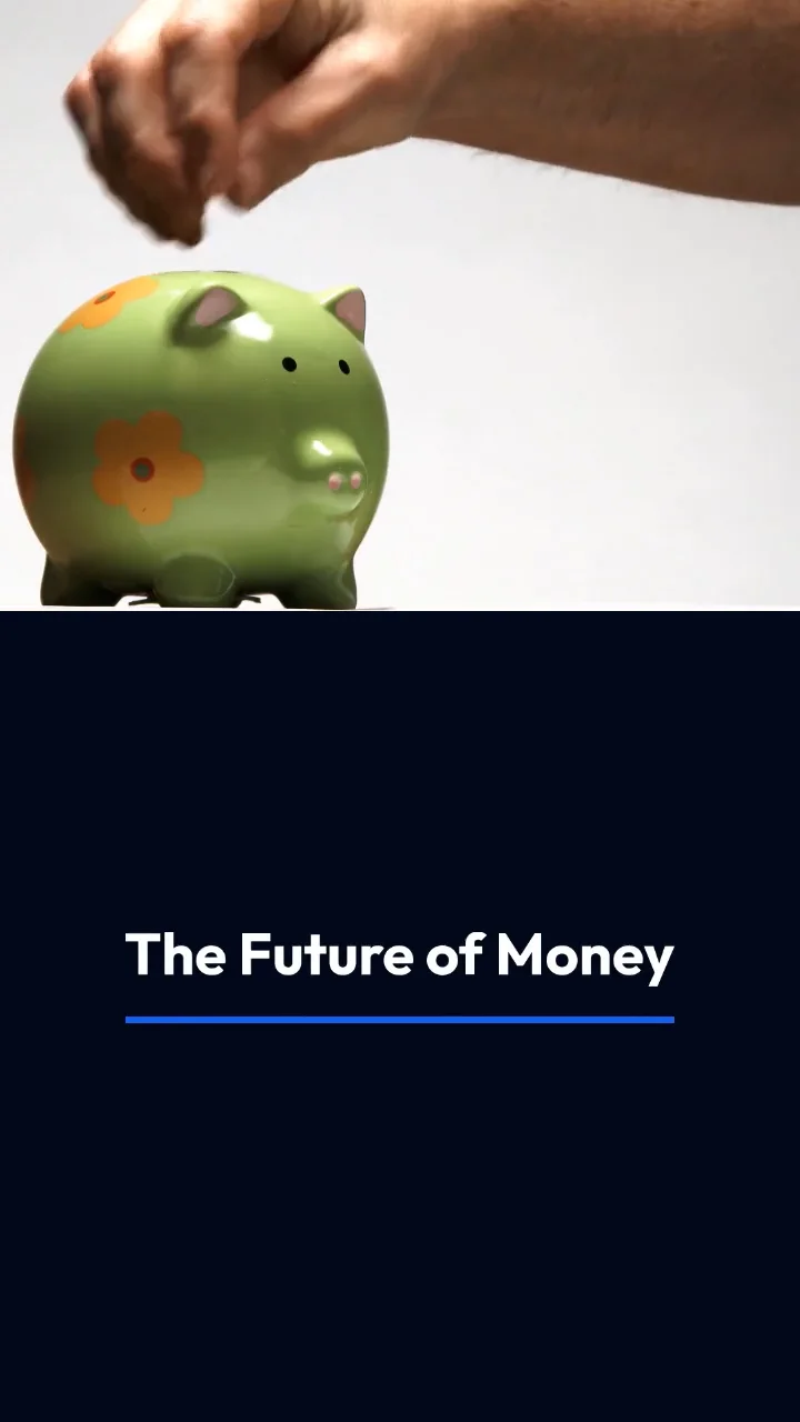 The_Future_of_Money.mp4 on Vimeo