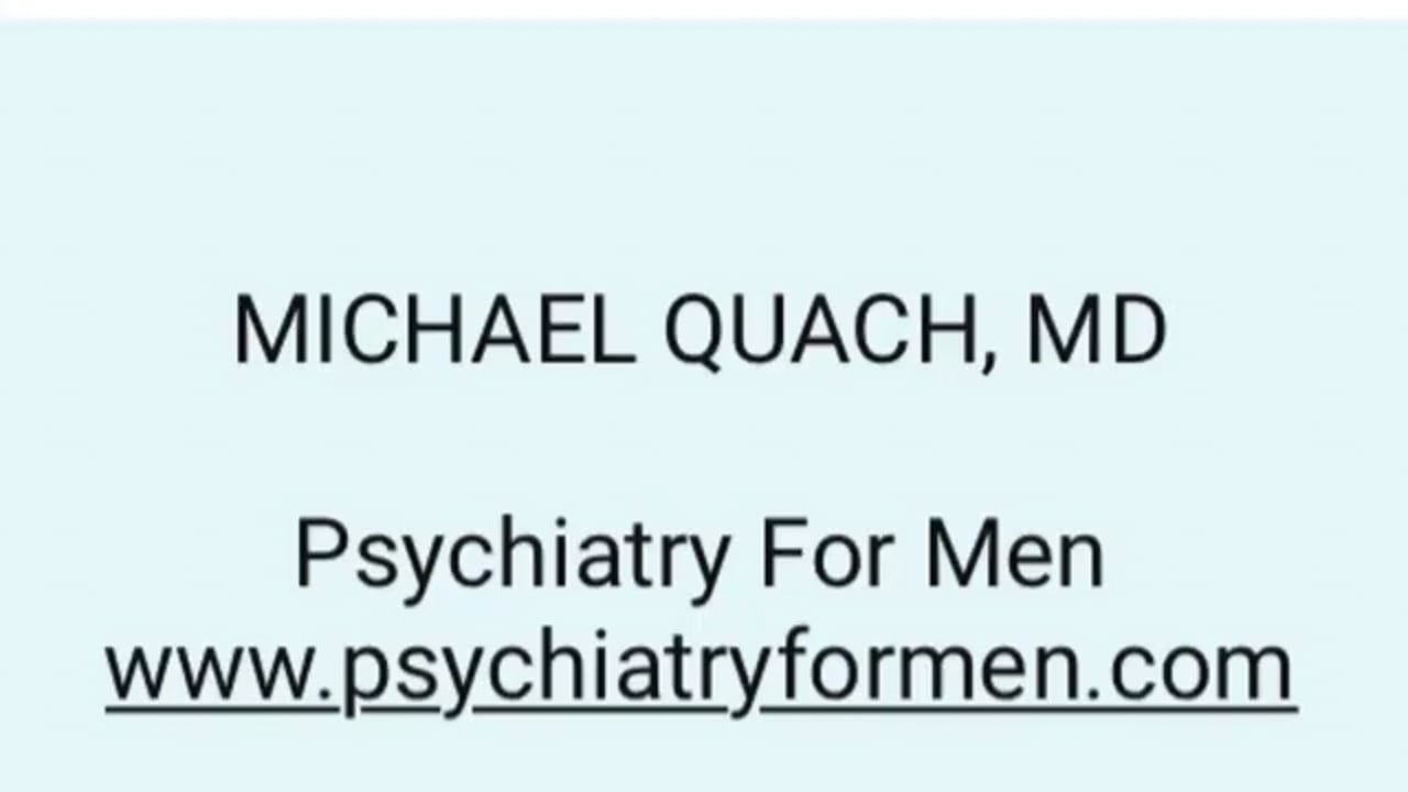 Michael Quach MD | Willow Glen Psychiatry For Men, Psychiatrist, San ...