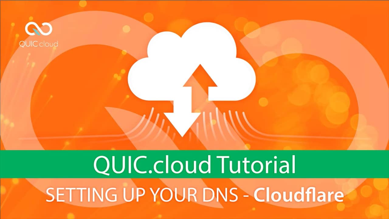 CloudFlare DNS - Domain Set Up for QUIC.cloud on Vimeo