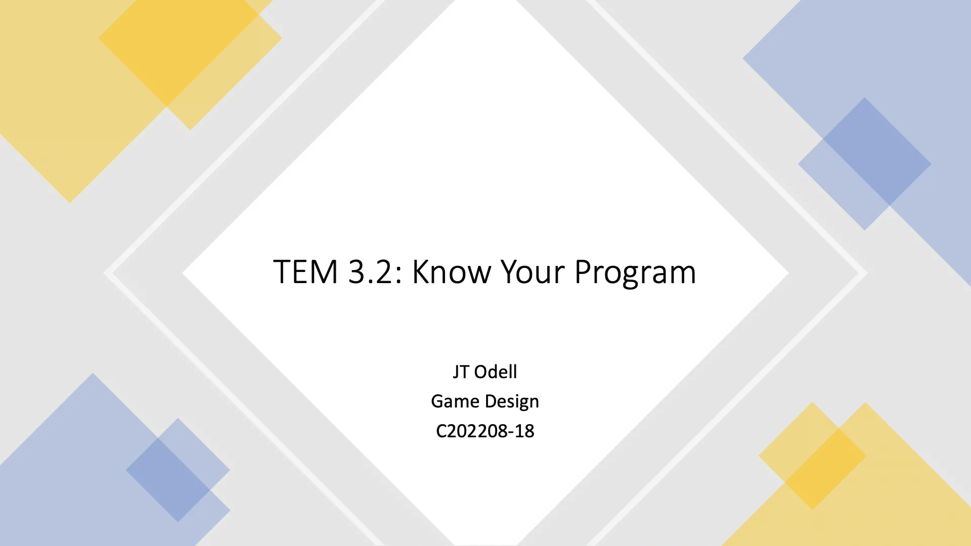 TEM 3.2 Know Your Program.mp4 on Vimeo