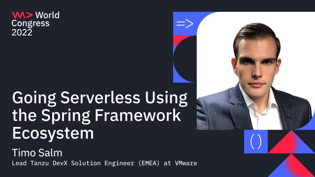 Timo Salm - Going serverless using the Spring Framework ecosystem Timo Salm - Going serverless using the Spring Framework ecosystem