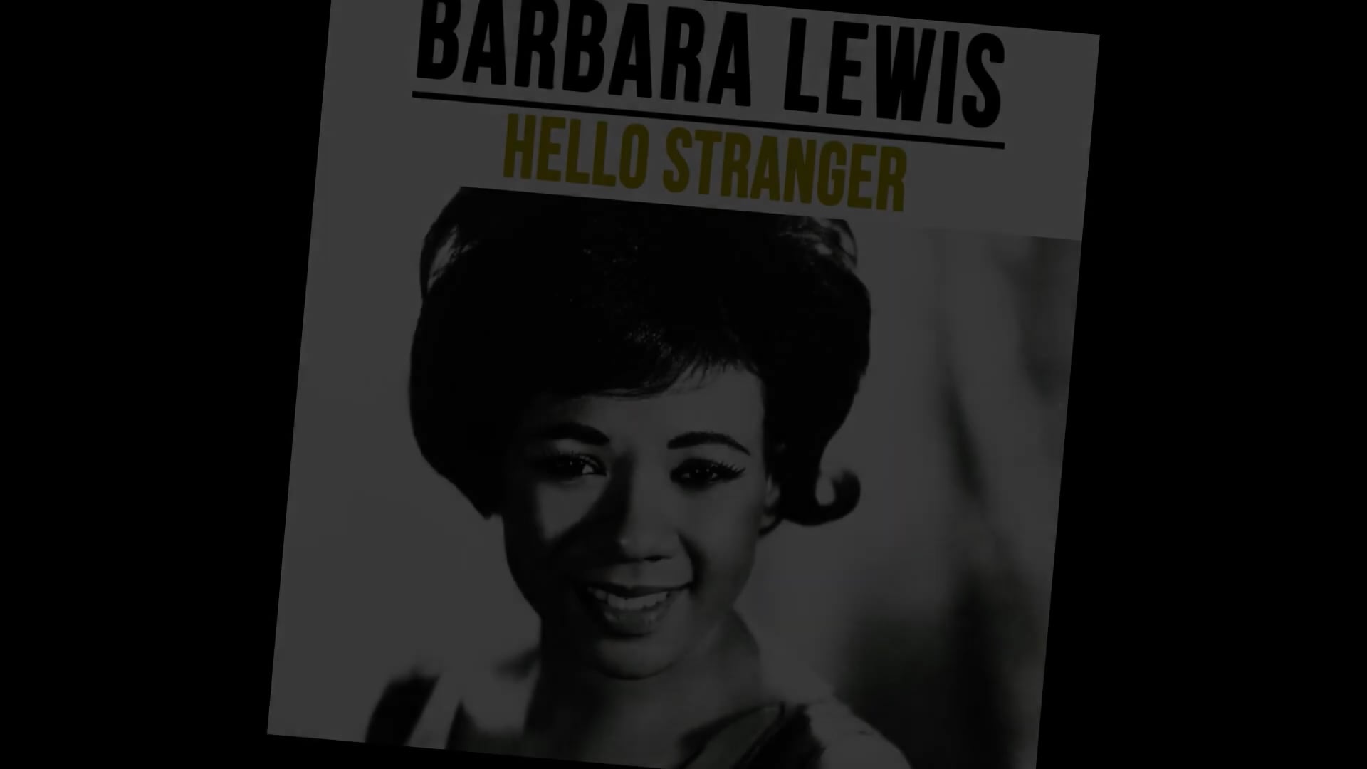 BARBARA LEWIS "HELLO STRANGER" 1963.mp4 on Vimeo