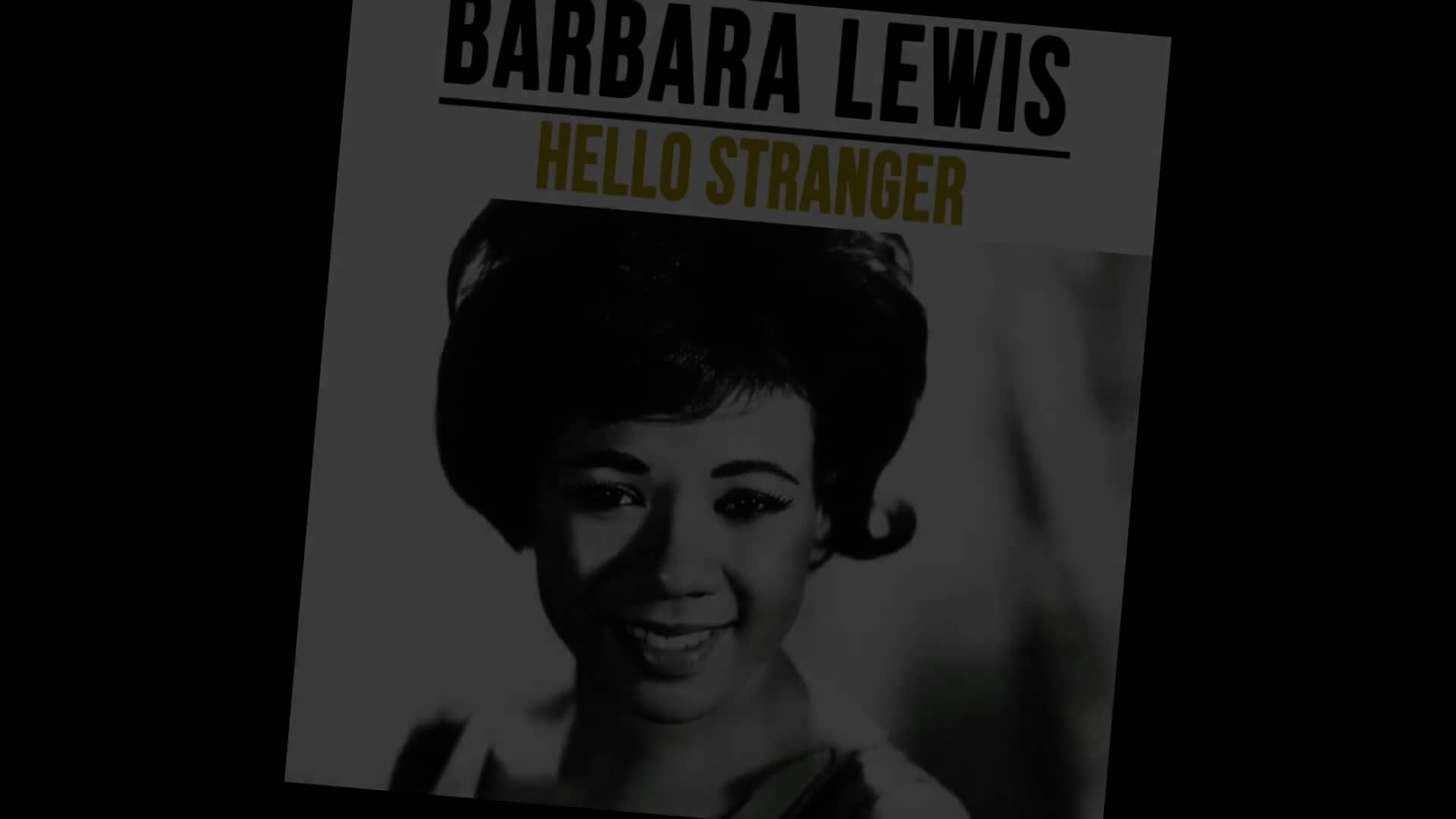 BARBARA LEWIS "HELLO STRANGER" 1963.mp4 on Vimeo