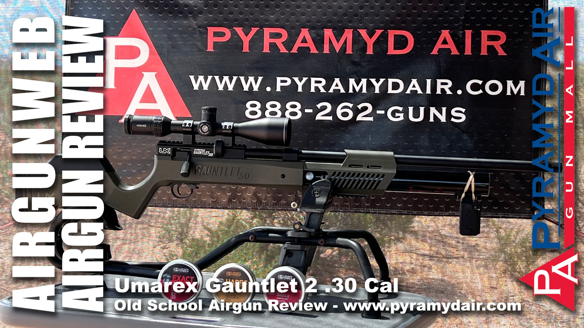 Modern Airgunner - AIRGUN RANGE TIME - Umarex Gauntlet G2 .30 Cal - Old ...