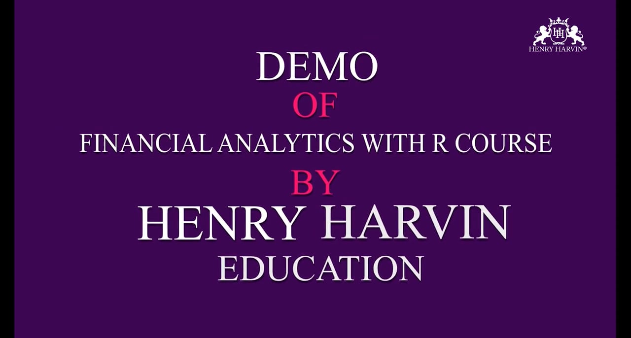 Financial Analytics with R Tutorial For Beginners _ Best Financial Analytics Training _ Henry ...