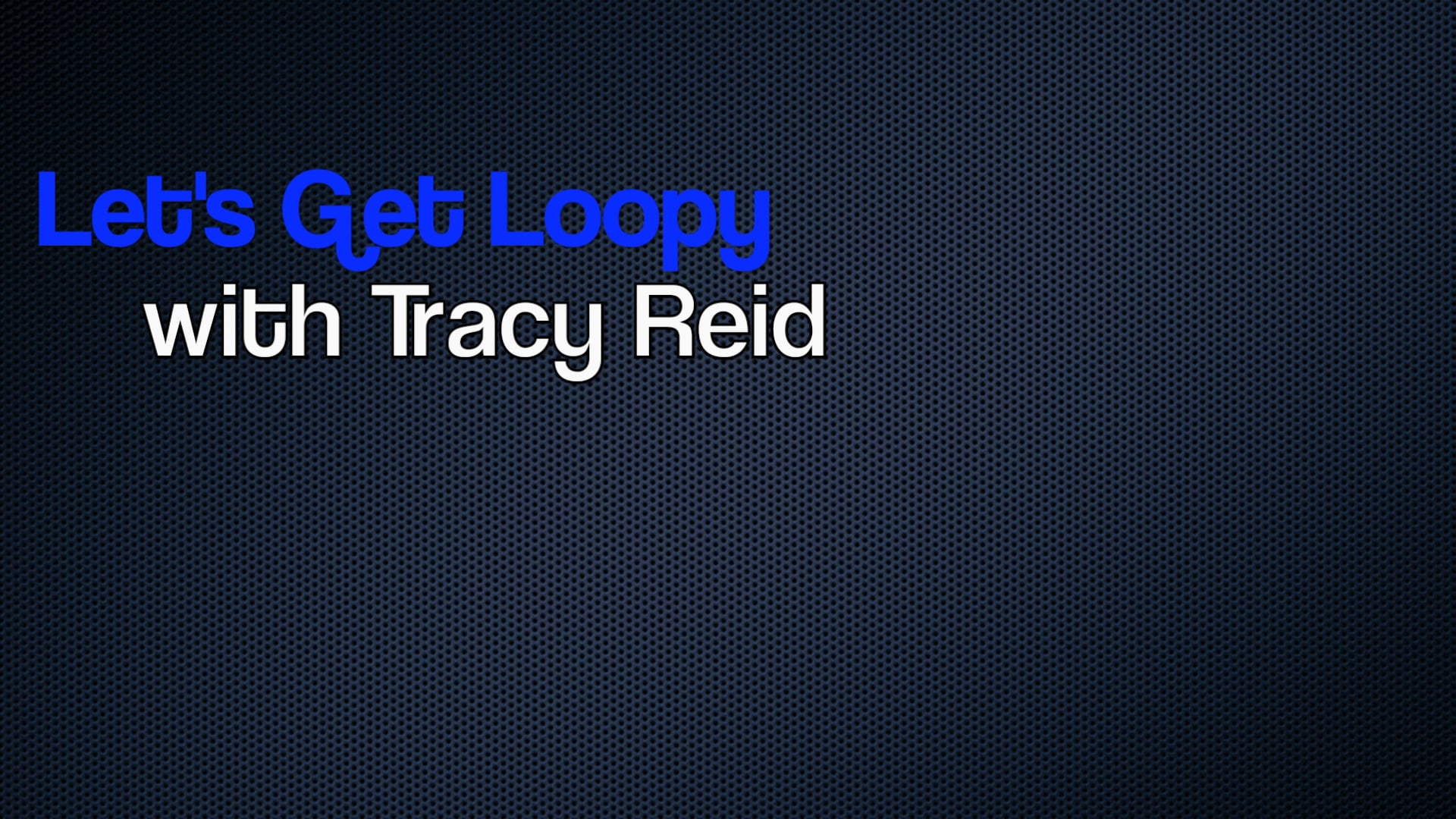 Lets Get Loopy_Lower Body.mp4 on Vimeo