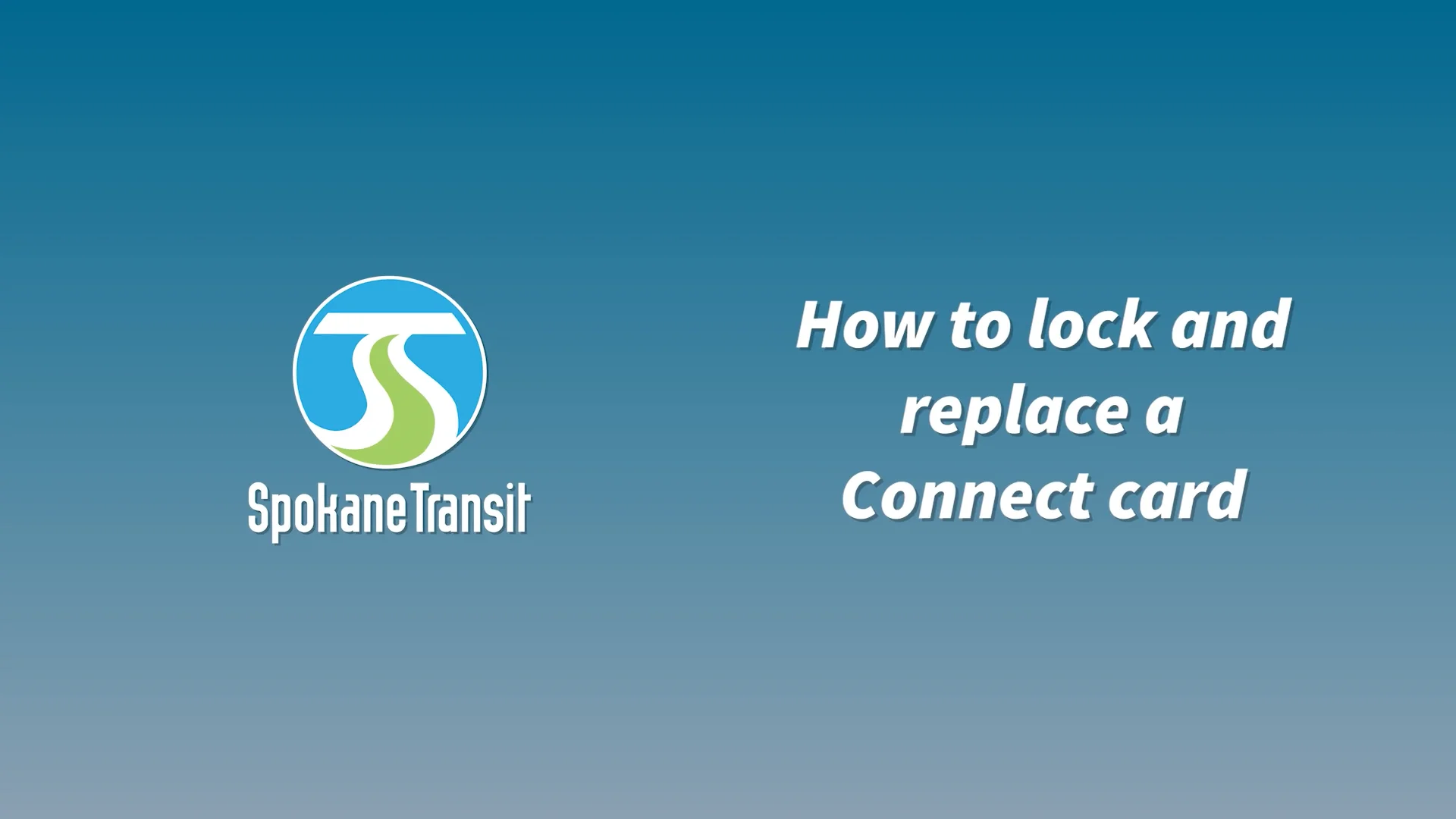 Connect Account Website - How to Lock and Replace a Connect Card