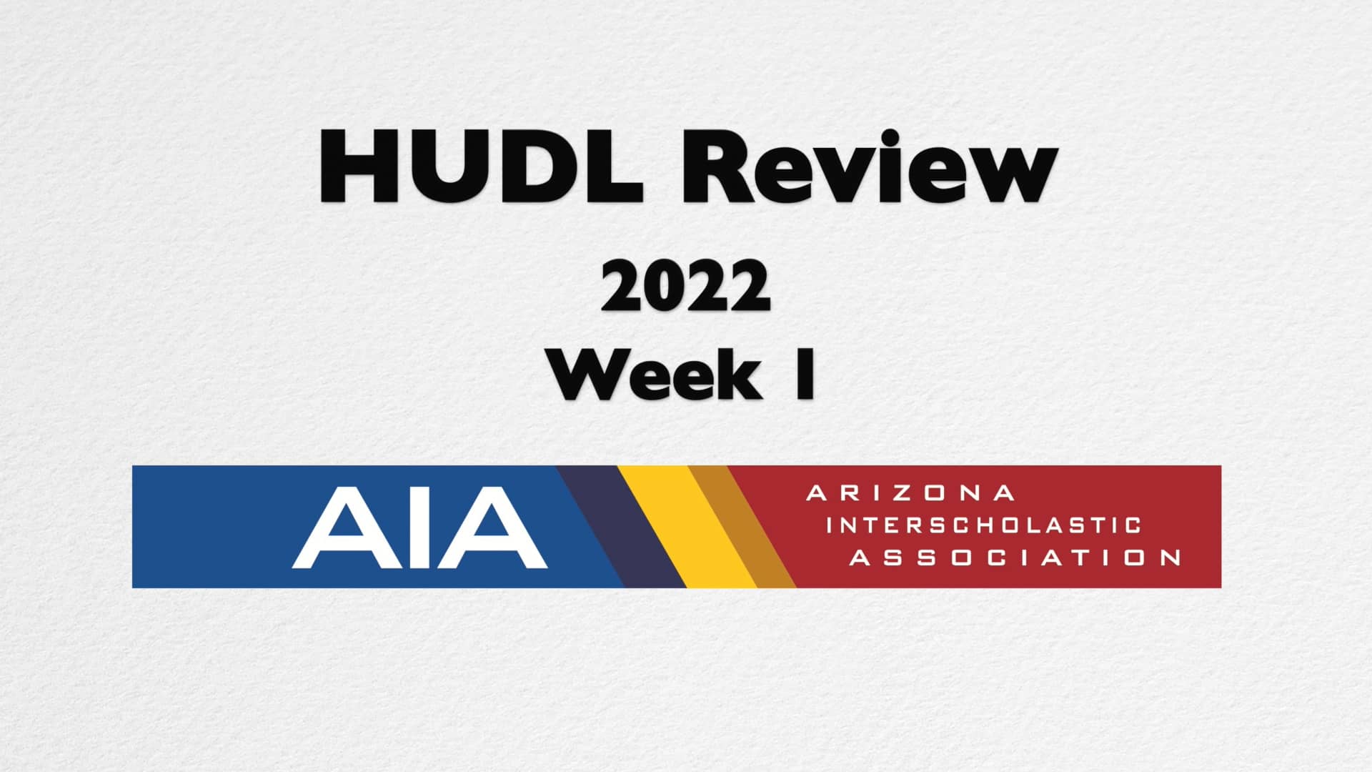 2022 HUDL Review Week 1 on Vimeo