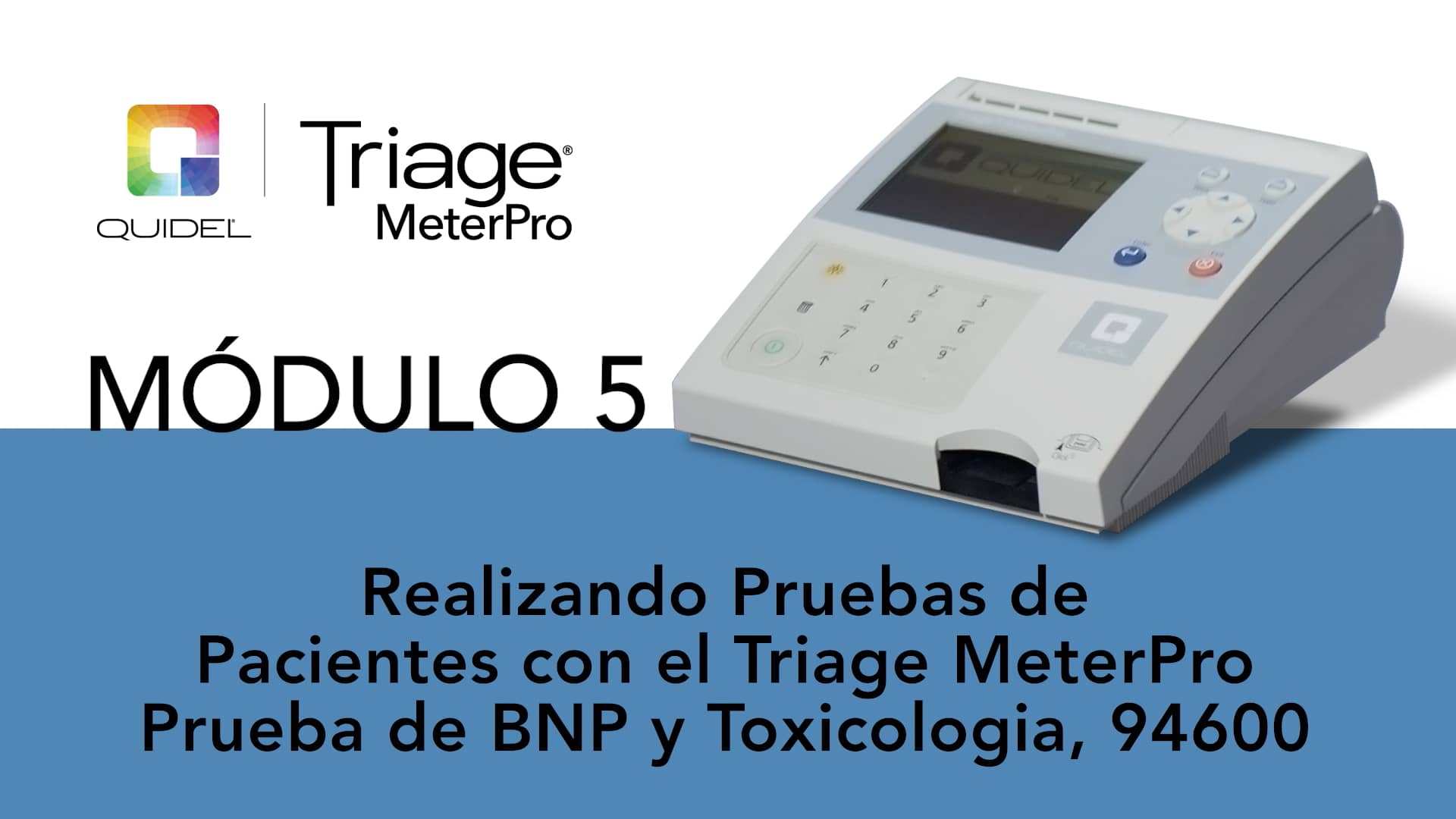 Quidel Triage MeterPro Module 5 - Spanish on Vimeo