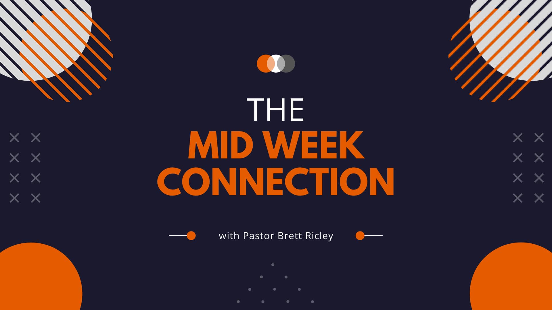 Mid Week Connection: August 24, 2022 on Vimeo