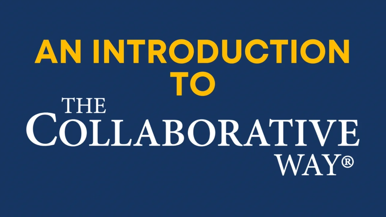 An Introduction to The Collaborative Way