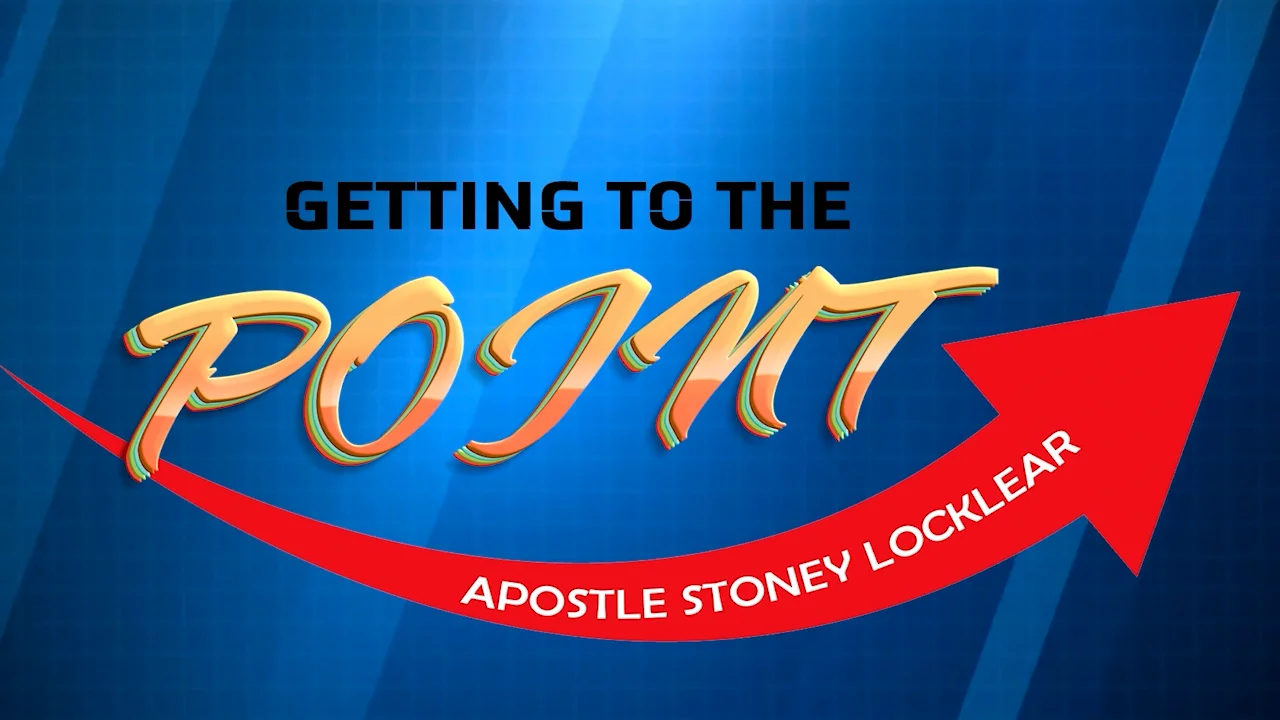 August 24, 2022 "Getting to the Point" Apostle Stoney Locklear on Vimeo