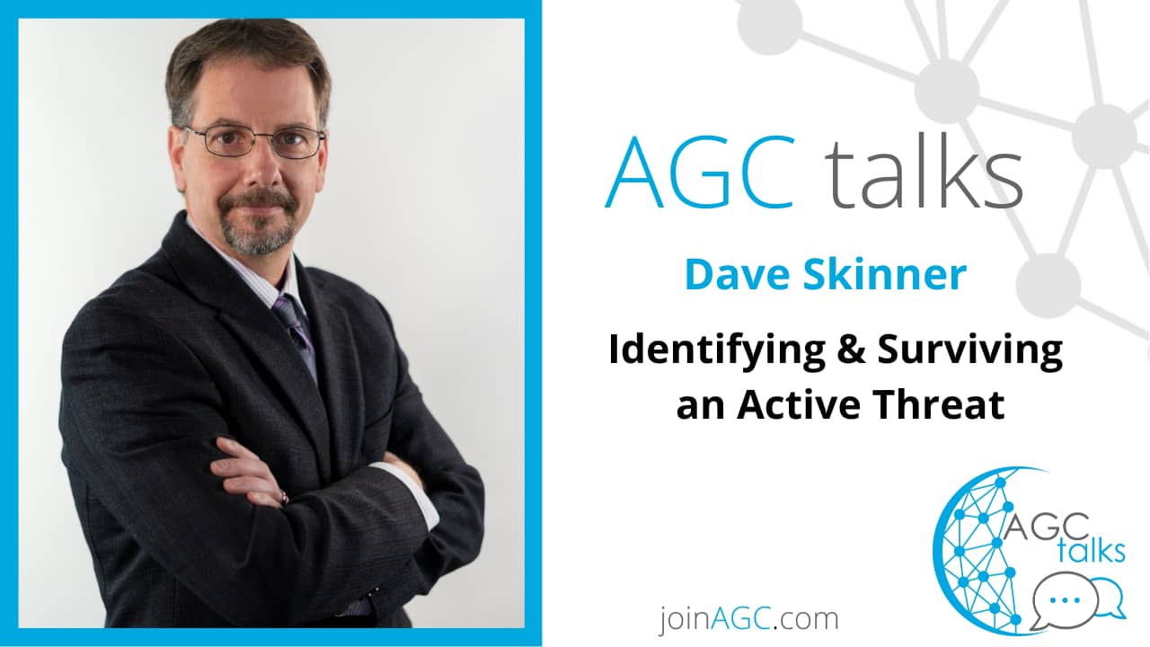 Dave Skinner shares Identifying & Surviving an Active Threat, an ...