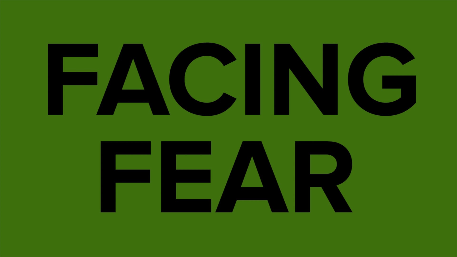 Facing Fear Official Trailer 1:59 on Vimeo