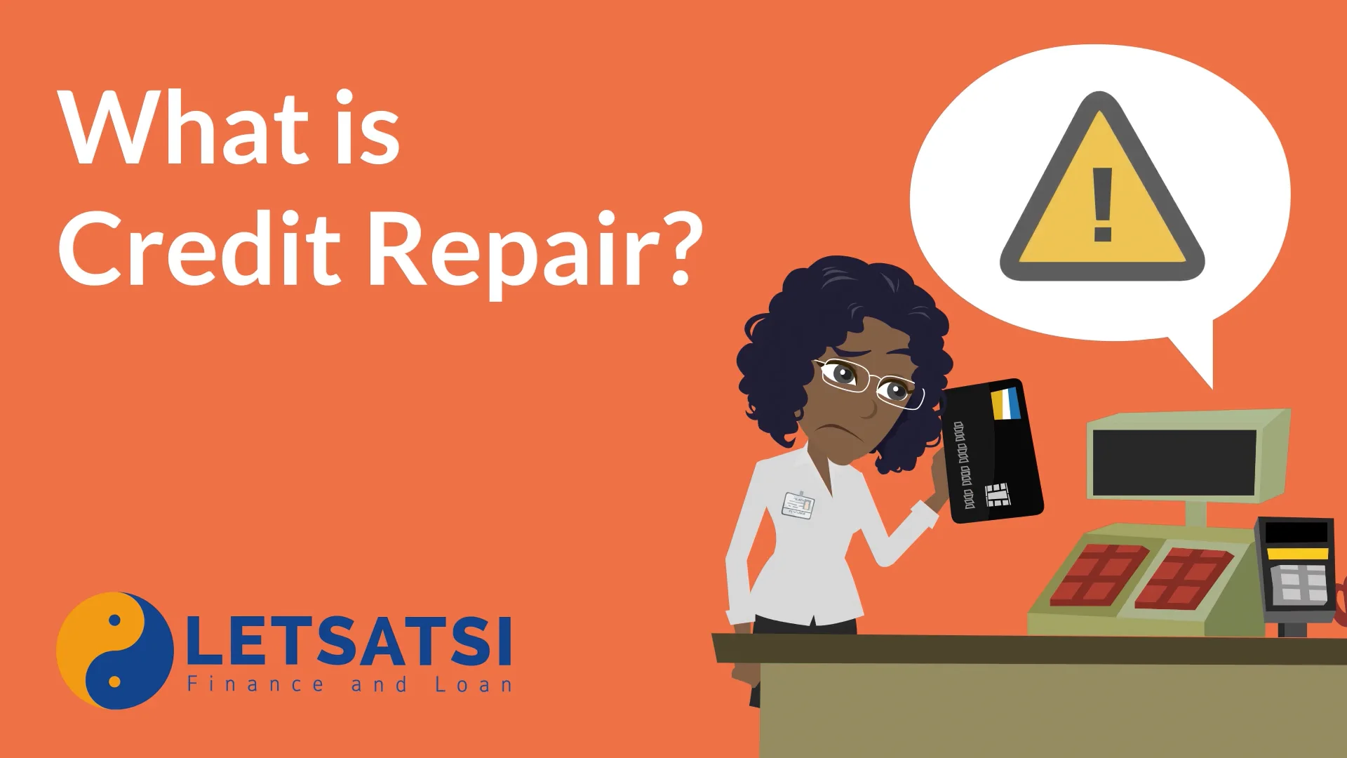 What is Credit Repair?