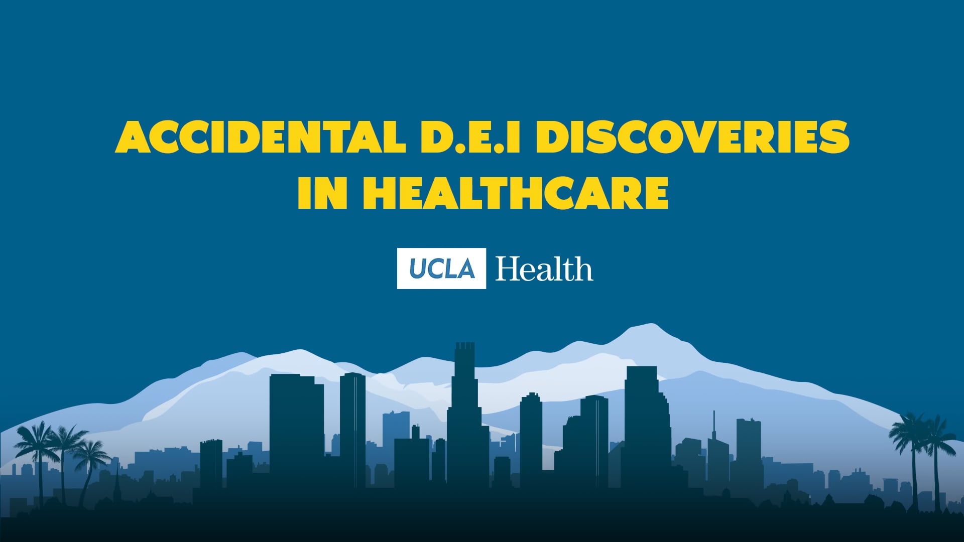 UCLA Health DEI Case Study on Vimeo
