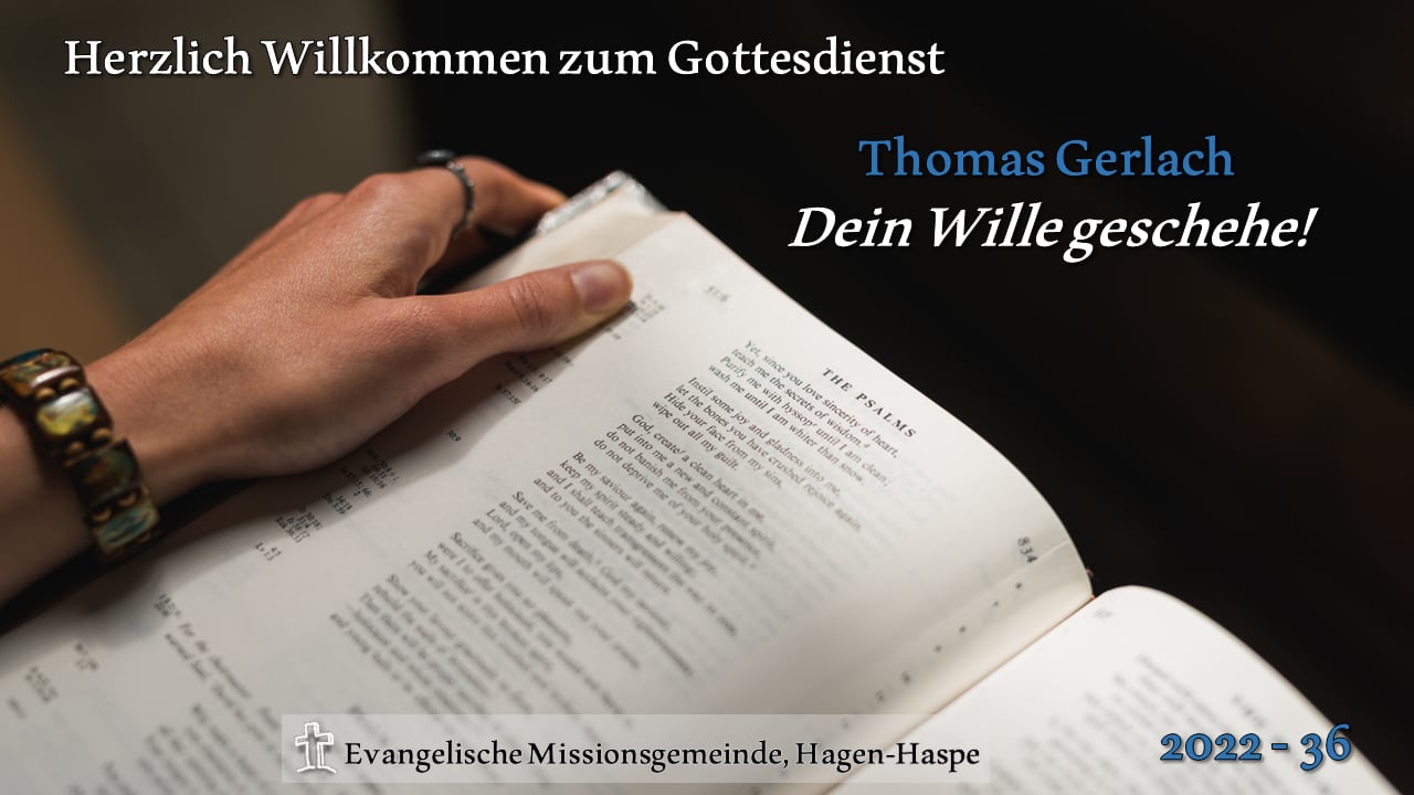 2022-36 - Thomas Gerlach - Dein Wille geschehe on Vimeo