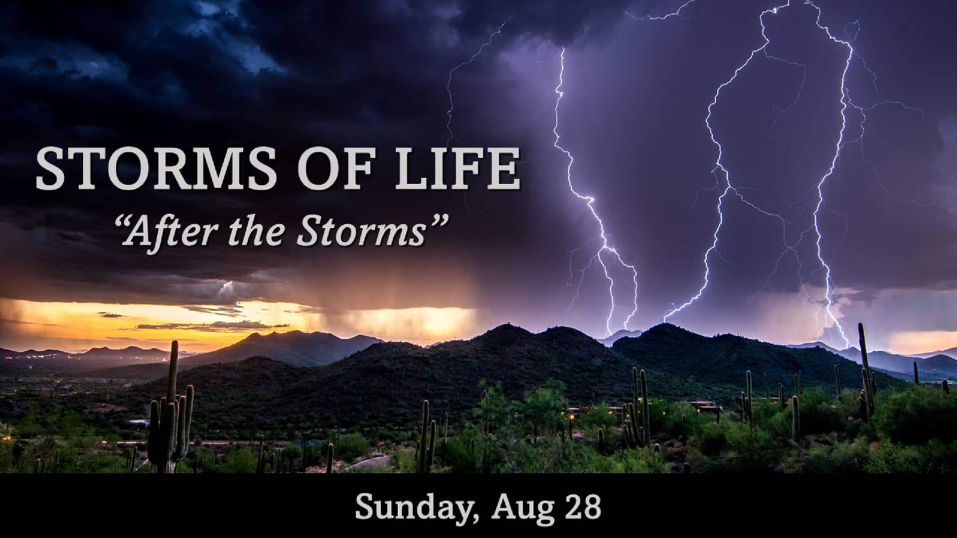 STORMS OF LIFE "After the Storms" - Sun, Aug 28, 2022 on Vimeo