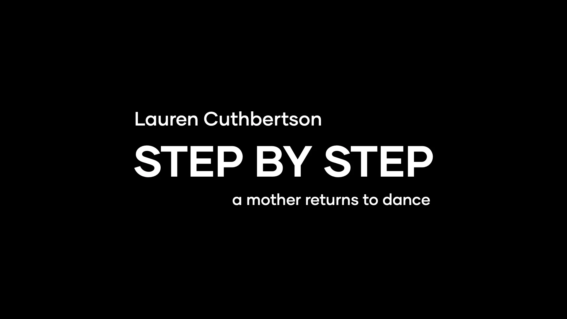 Step by Step (short) teaser.mp4 on Vimeo