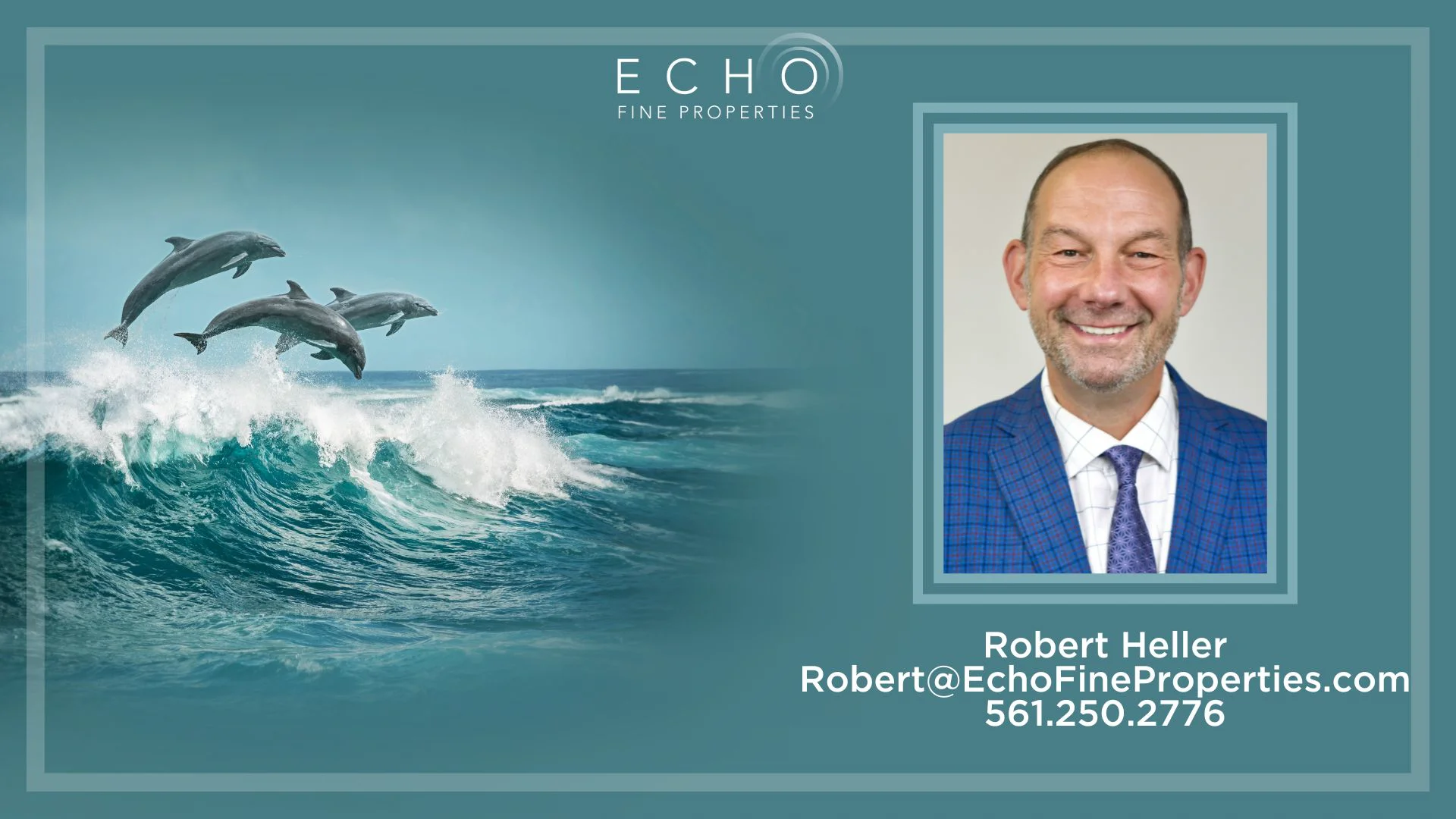 Getting to Know Echo Fine Properties Real Estate Agent Robert Heller ...