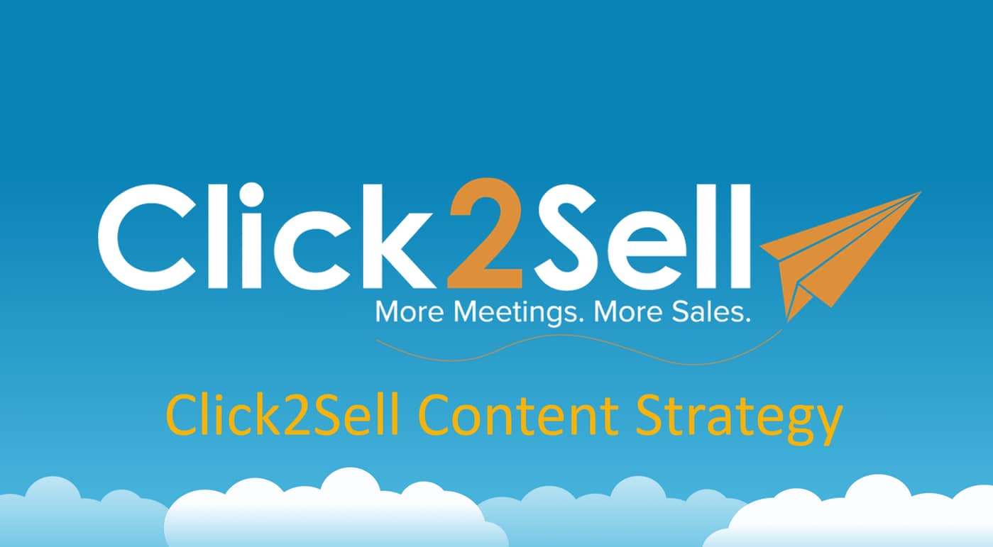 Click2Sell Content Strategy Explained.mp4 on Vimeo