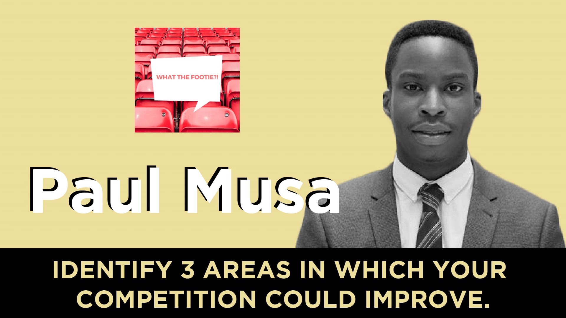 INAP - Paul Musa - Identify 3 areas in which your competition could ...