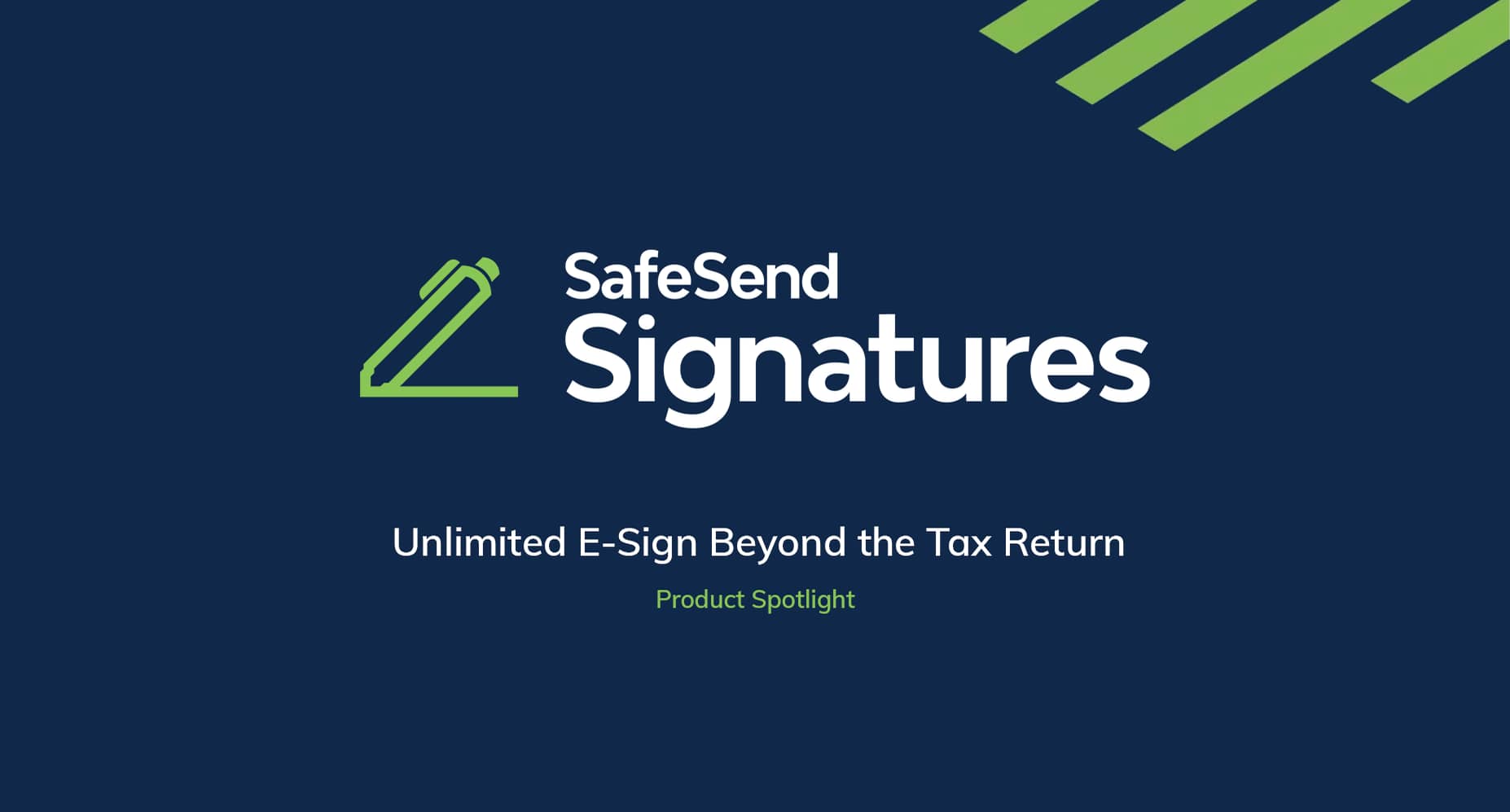 Unlimited E-Sign Beyond the Tax Return | SafeSend Signatures | SafeSend ...