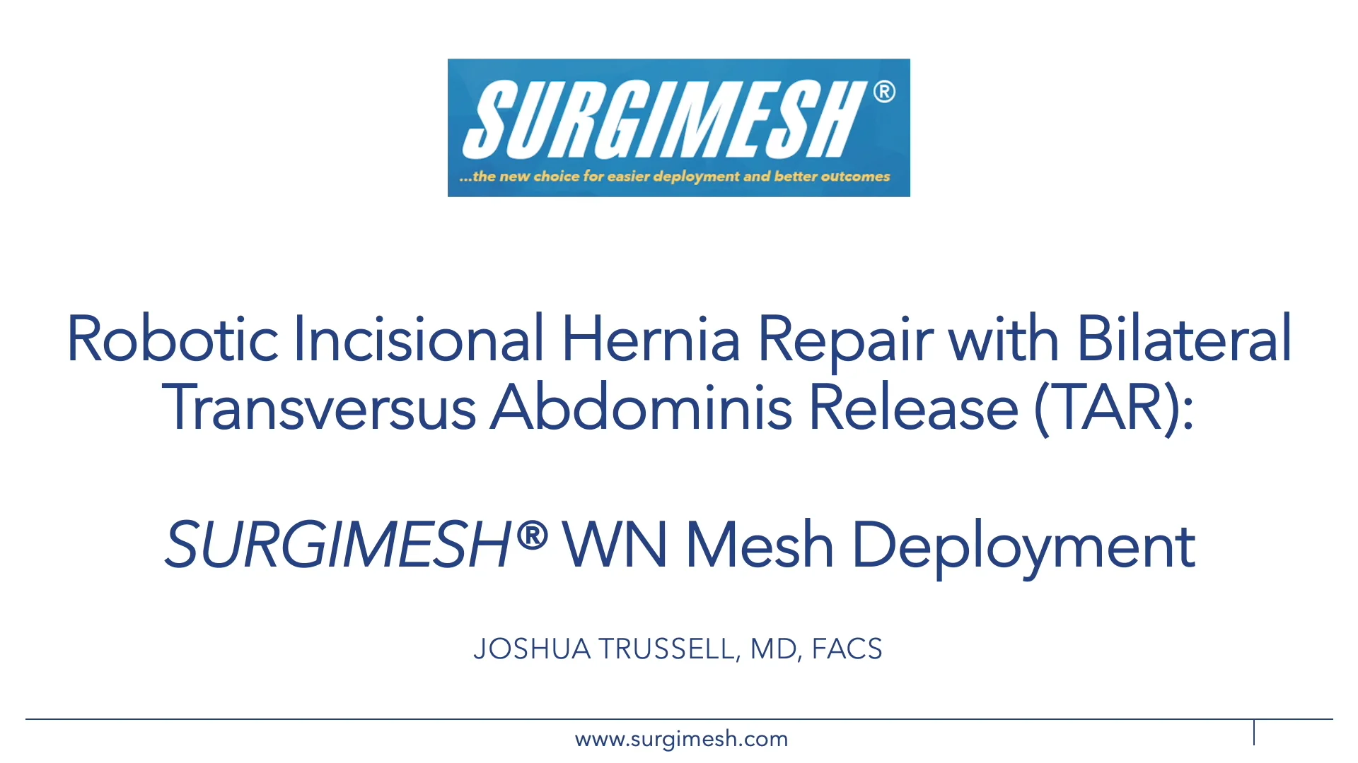 Dr. Trussell TAR Mesh Deployment on Vimeo