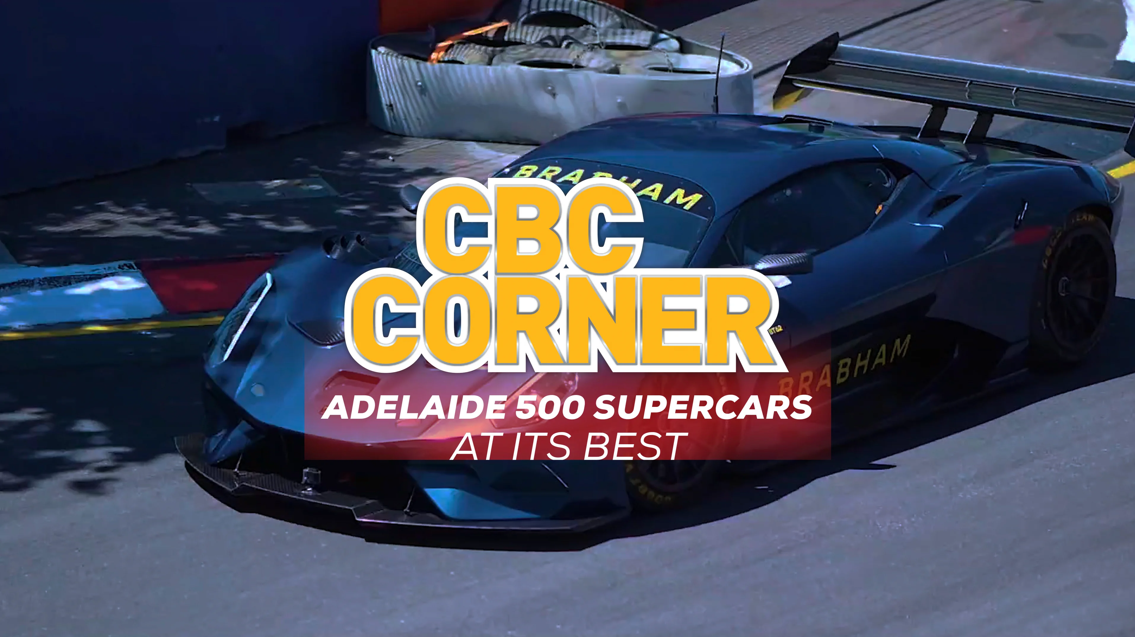 CBC Corner - Adelaide 500 At Its Best! on Vimeo