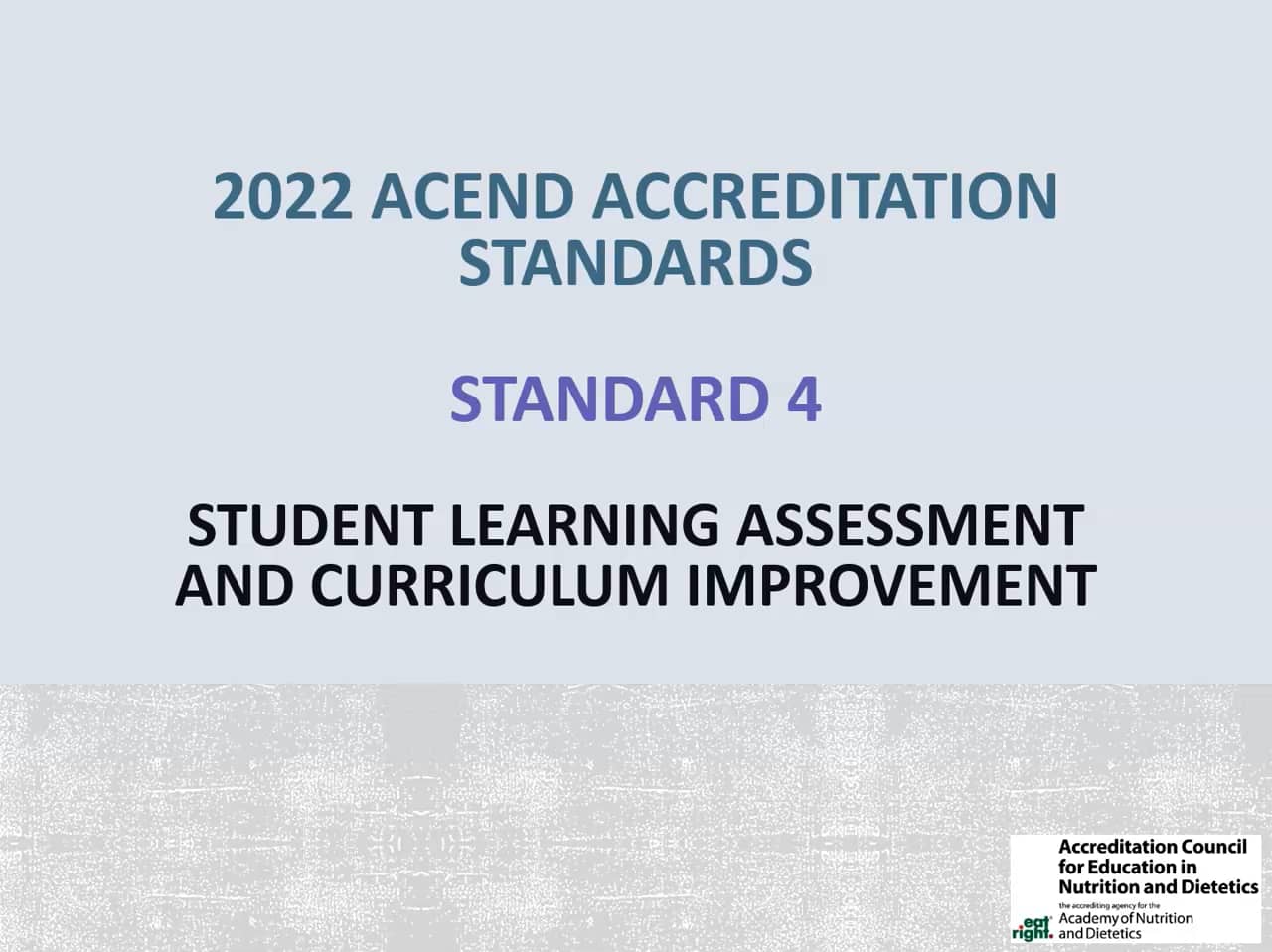 2022 Standard 4 Student Learning Assessment and Curriculum Improvement ...