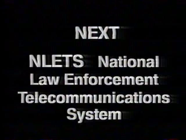 NLETS National Law Enforcement Telecommunications System - 9:52 on Vimeo