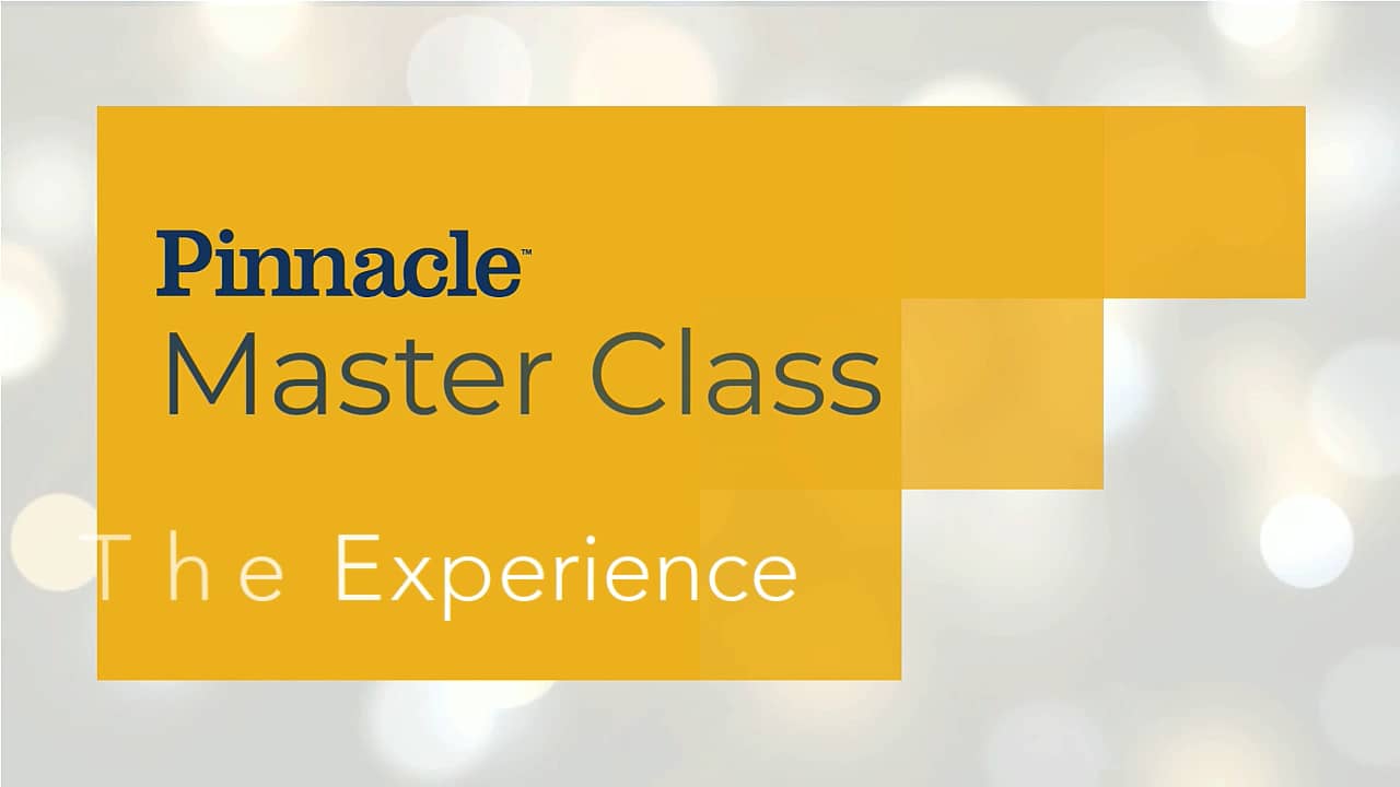 Pinnacle Master Class - The Experience on Vimeo