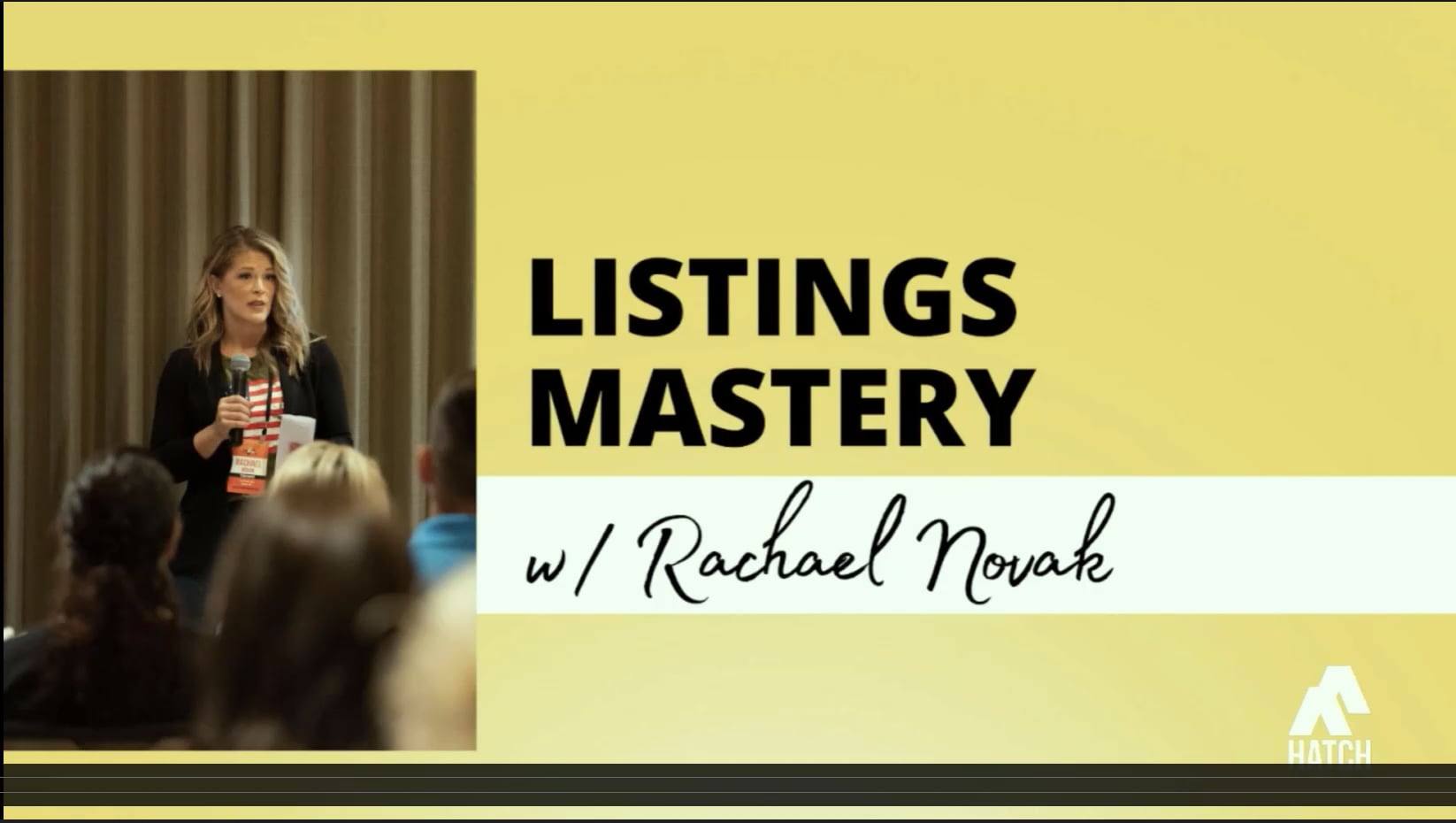 Listing Mastery - Rachel Novak - Hatch SOP 2022.mp4 on Vimeo
