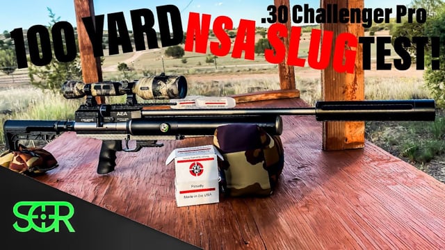 AEA Challenger Pro .30 with NSA Slugs at 100 YARDS - 138 FOOT POUNDS ...