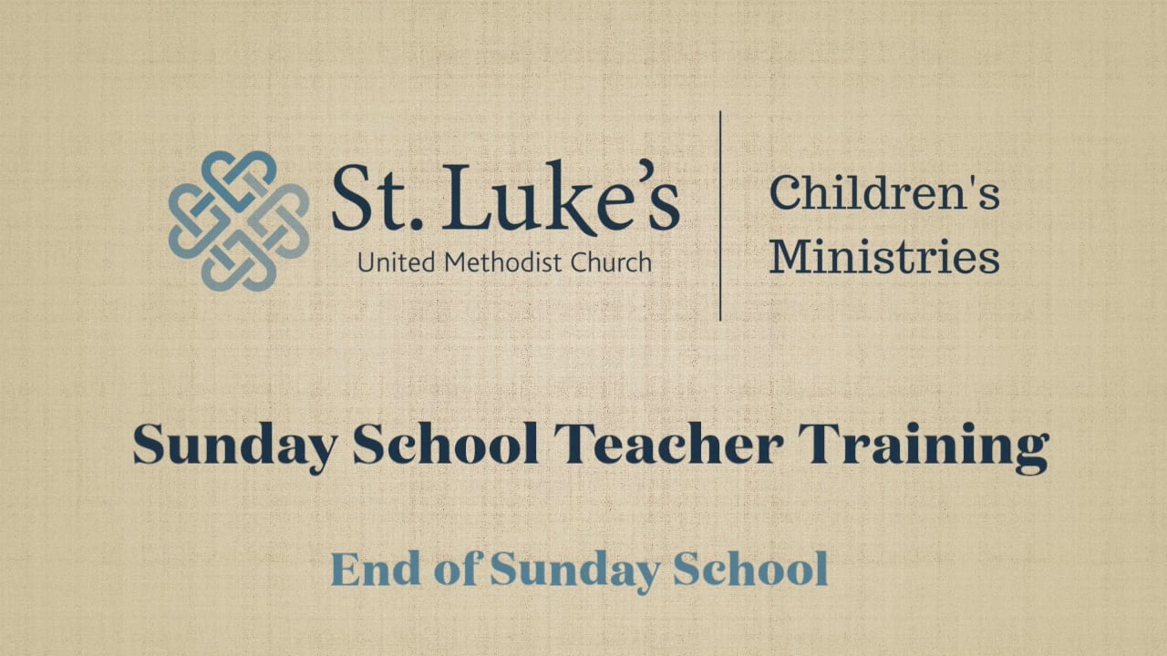 End of Sunday School: Sunday School Teacher Training