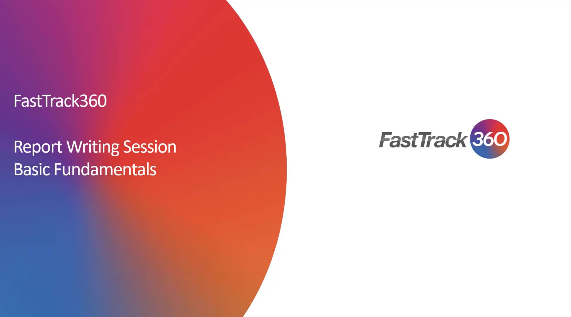 FastTrack360 Report Writing Basic Fundamentals on Vimeo