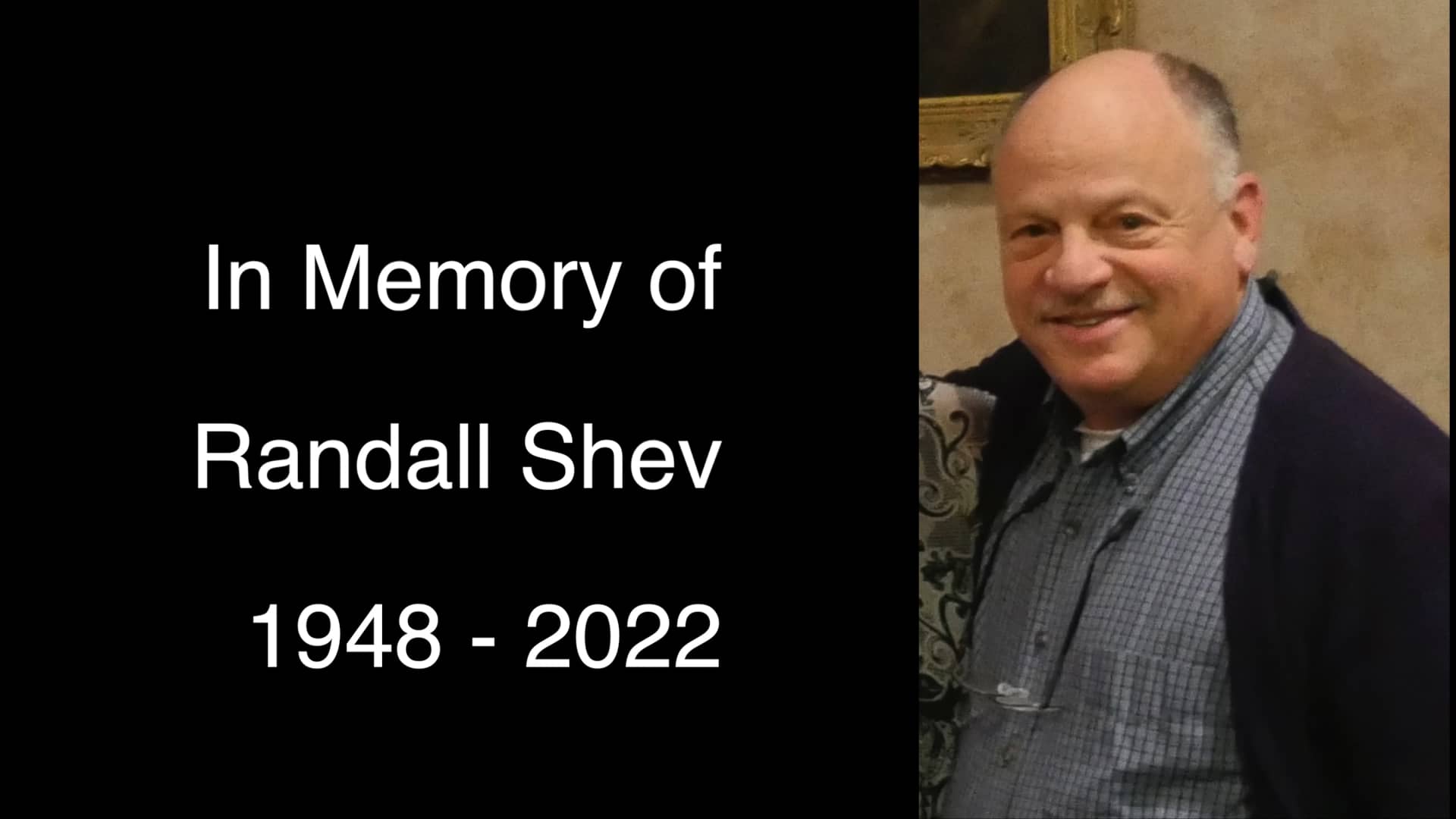 Randall Shev Memorial.mp4 on Vimeo